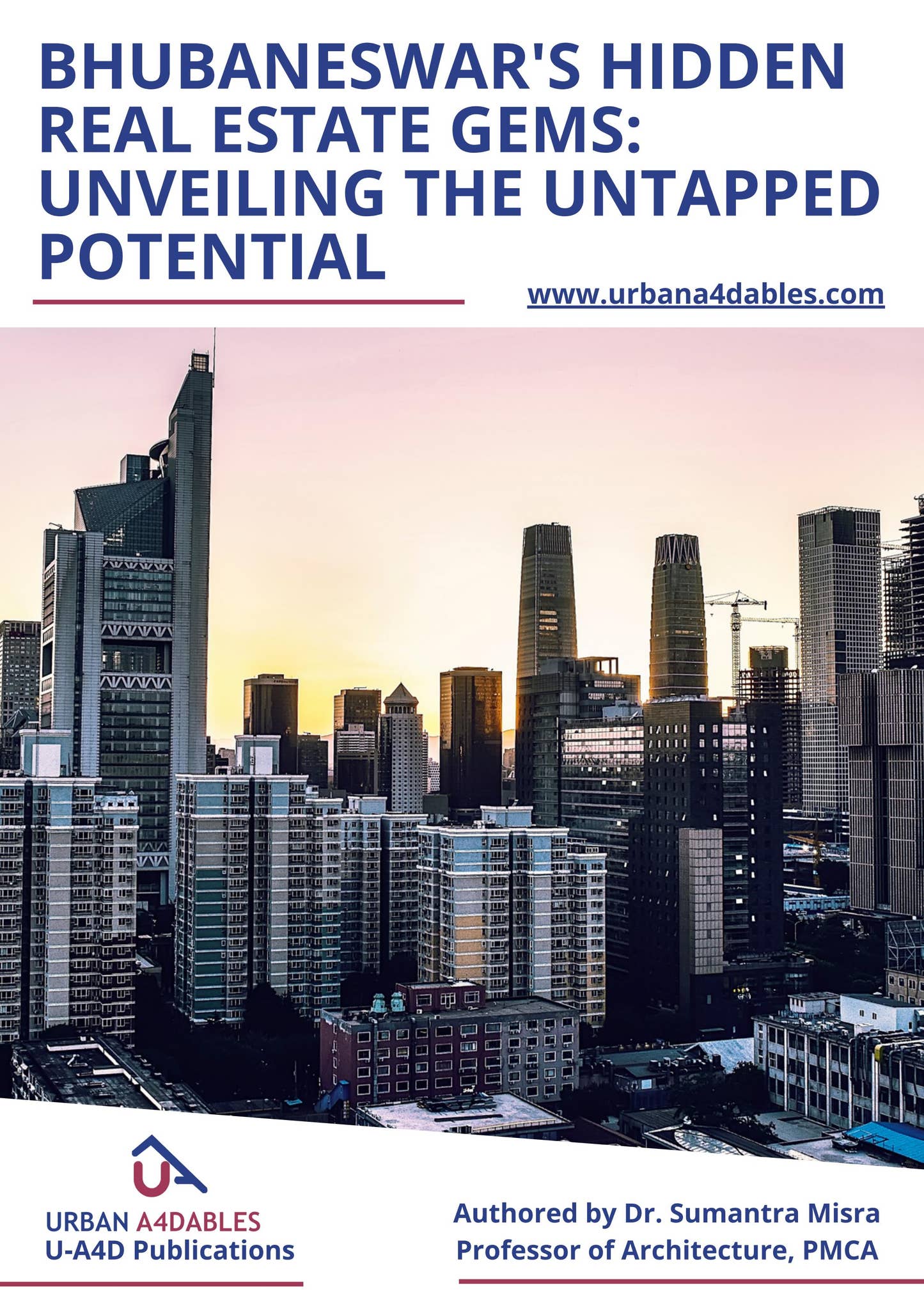 Bhubaneswar's Hidden Real Estate Gems by Dr. Sumantra Misra_ by ...