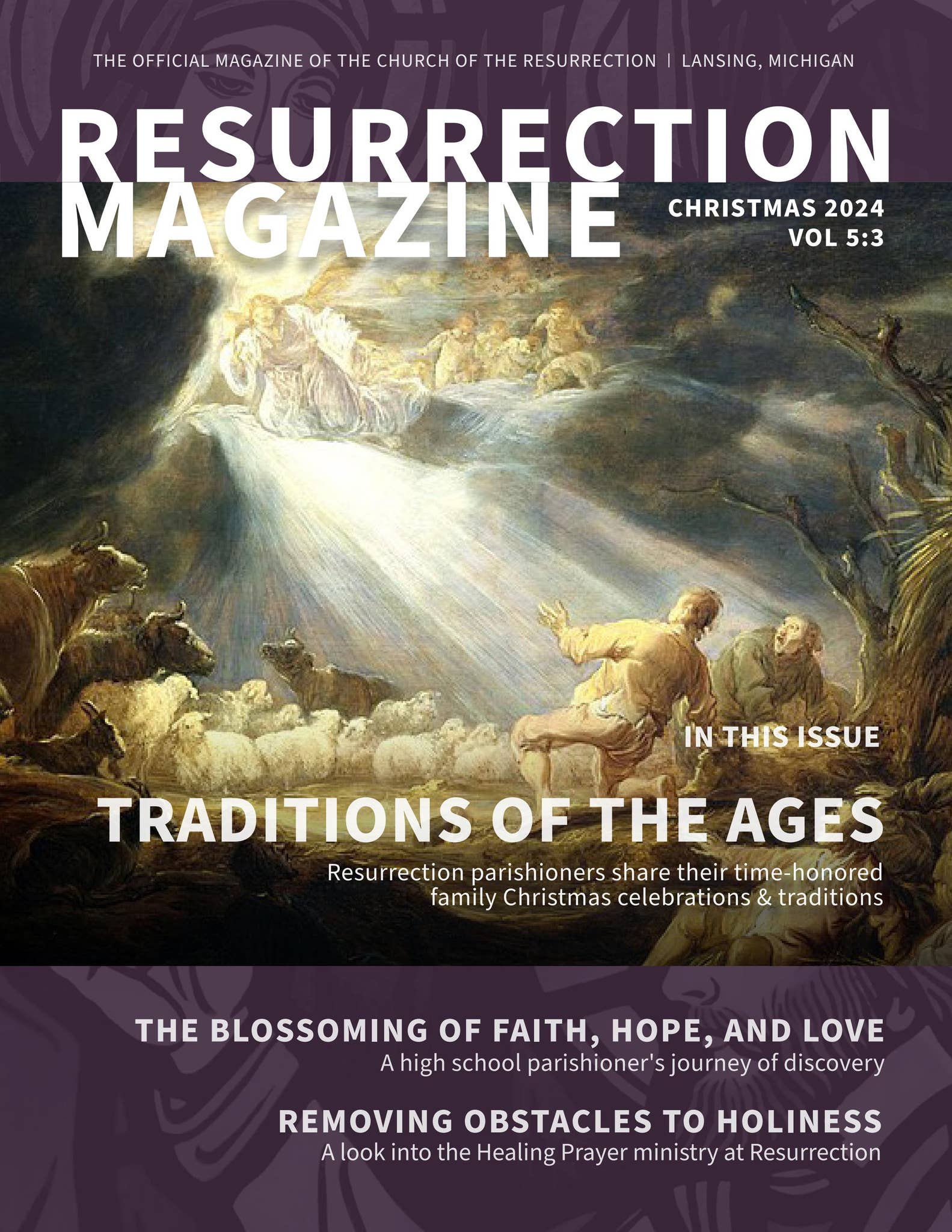 Resurrection Magazine Christmas 2024 Vol 5:3 by Church of the ...