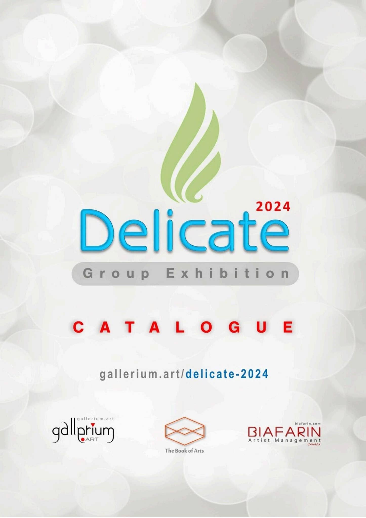 Delicate - 2024 | Exhibition Catalogue | Gallerium by biafarinart - Issuu