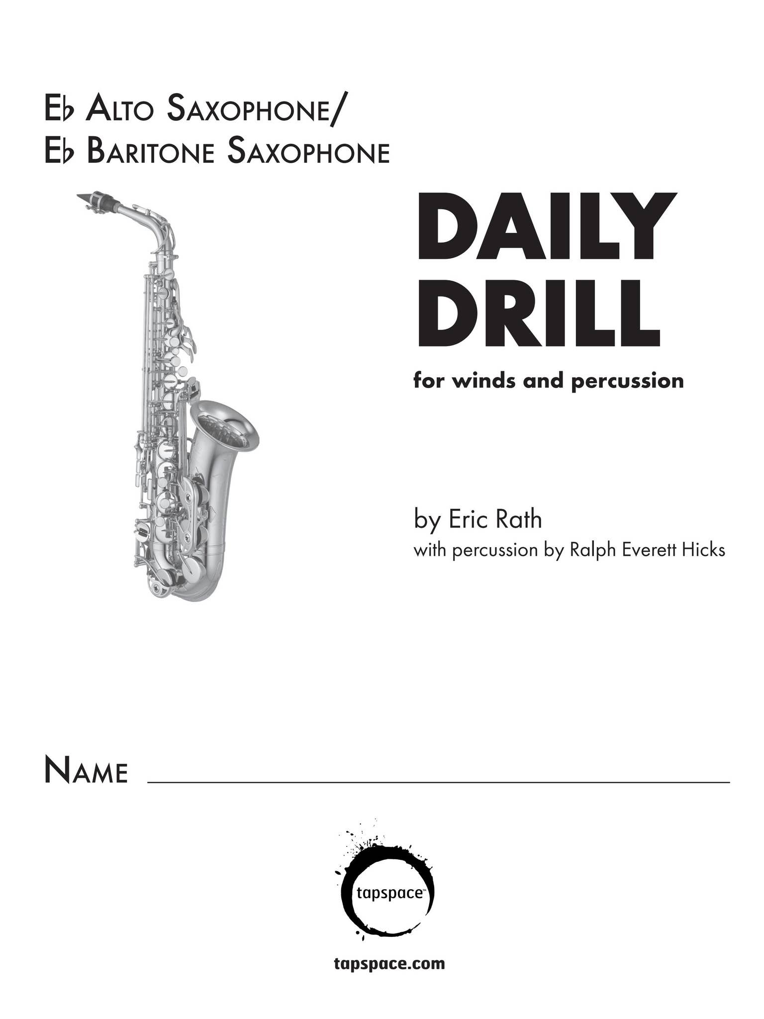 DAILY DRILL (Alto & Baritone Saxophone)-SAMPLE by Tapspace - Issuu