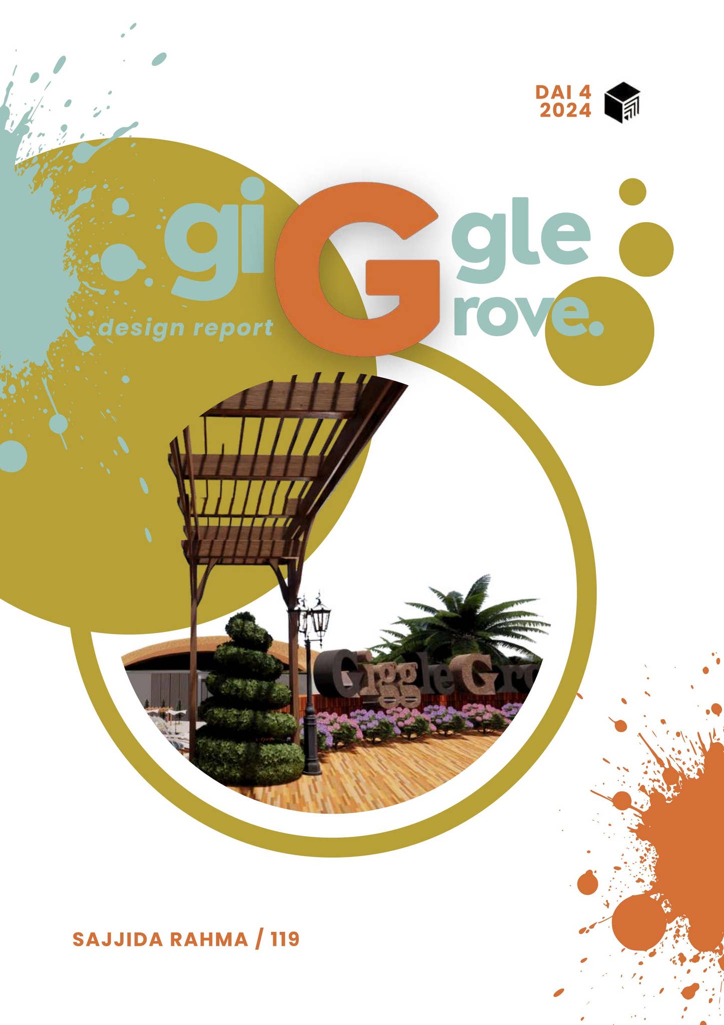 DESIGN REPORT DAI 4 SAJJIDA - 119 by sajidaa burger & milo - Issuu