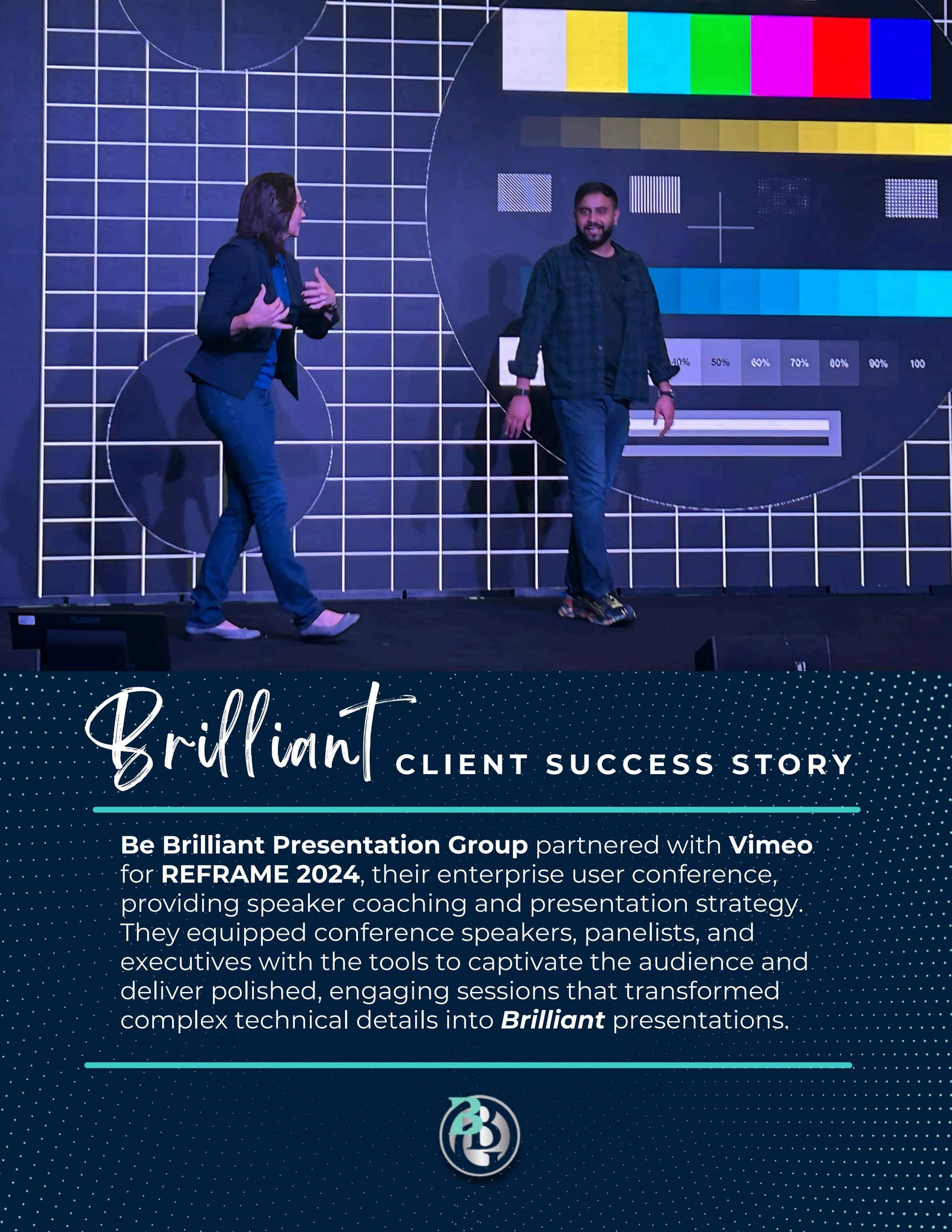 Be Brilliant Presentation Group Customer Success Story - Vimeo REFRAME by ...