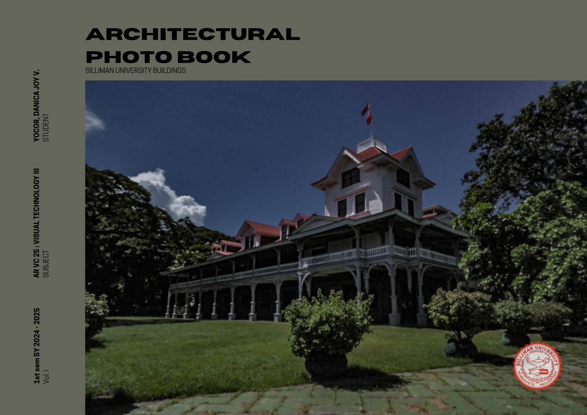 ARCHITECTURAL PHOTO BOOK [SILLIMAN UNIVERSITY BUILDING] by Danica Joy ...