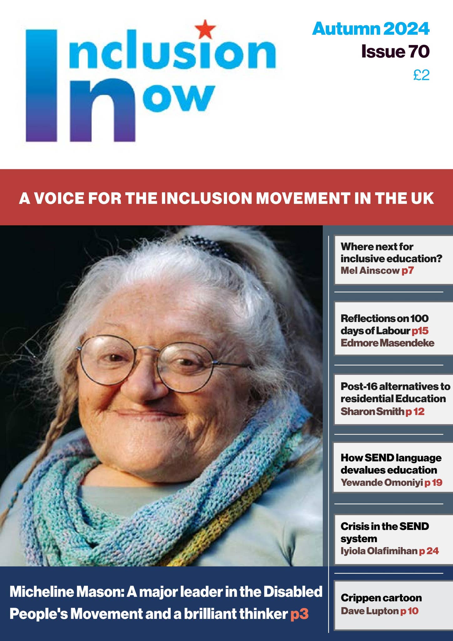 Inclusion Now 70 | Autumn 2024 by ALLFIE - Issuu