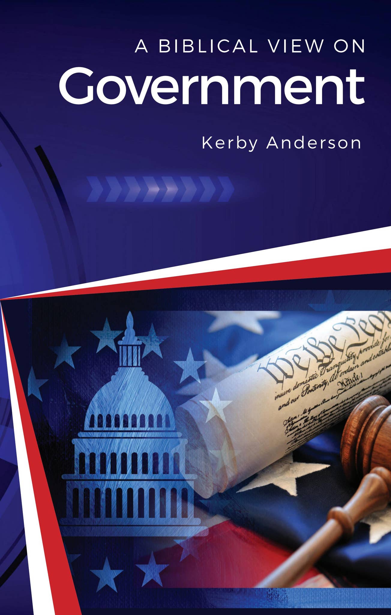 A Biblical View on Government by Kerby Anderson by Point of View ...