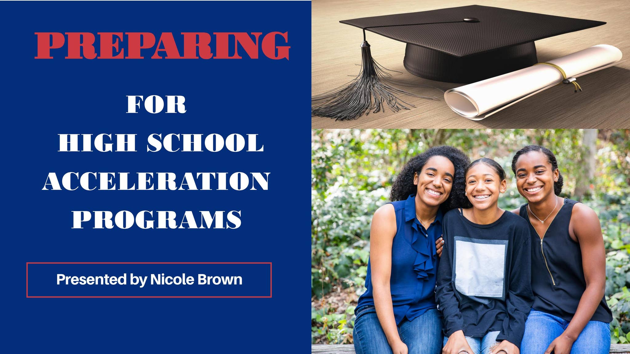 Slide Deck From Preparing For High School Acceleration Programs Session