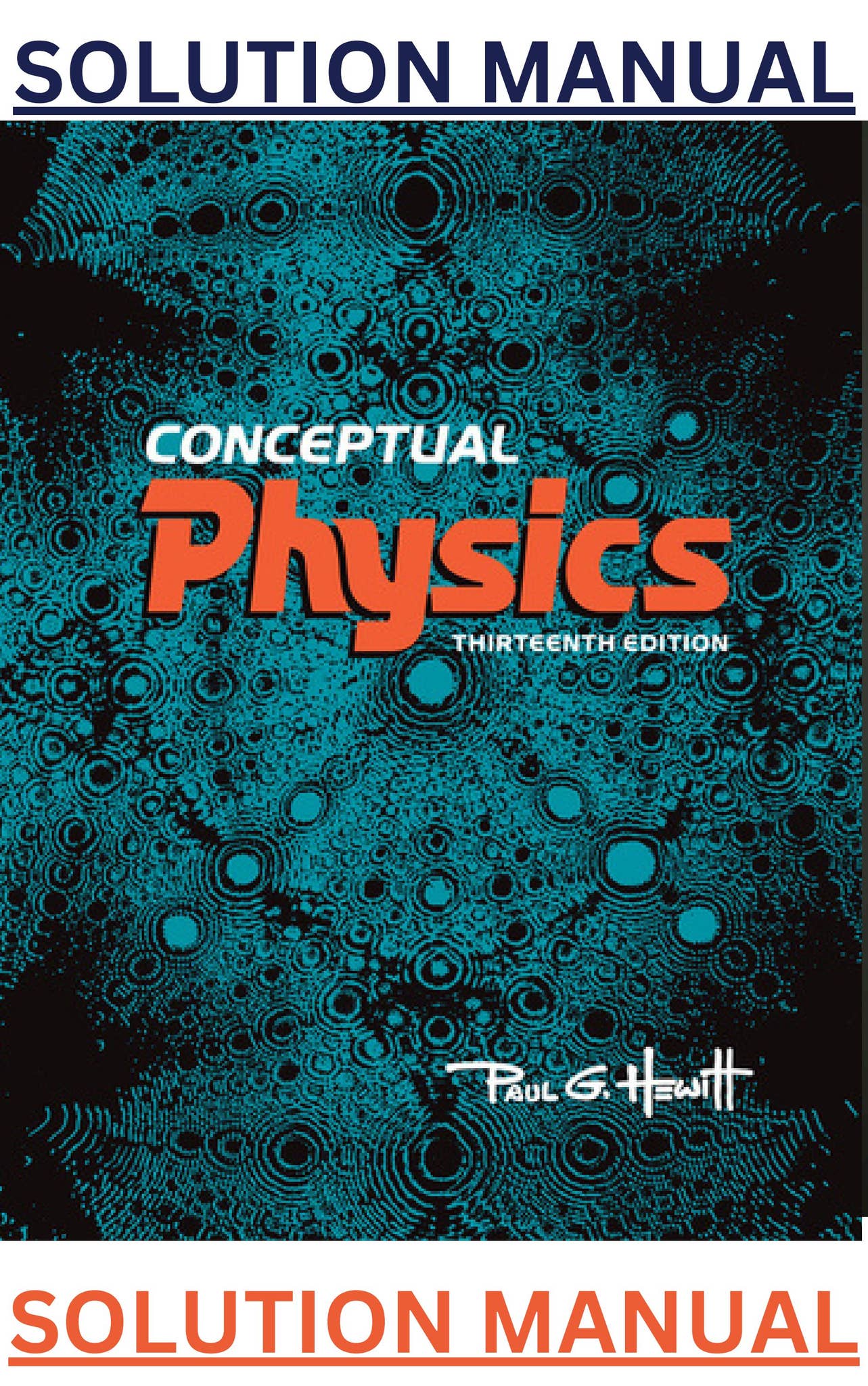 Solution Manual for Conceptual Physics, 13th Edition by Paul Hewitt by ...