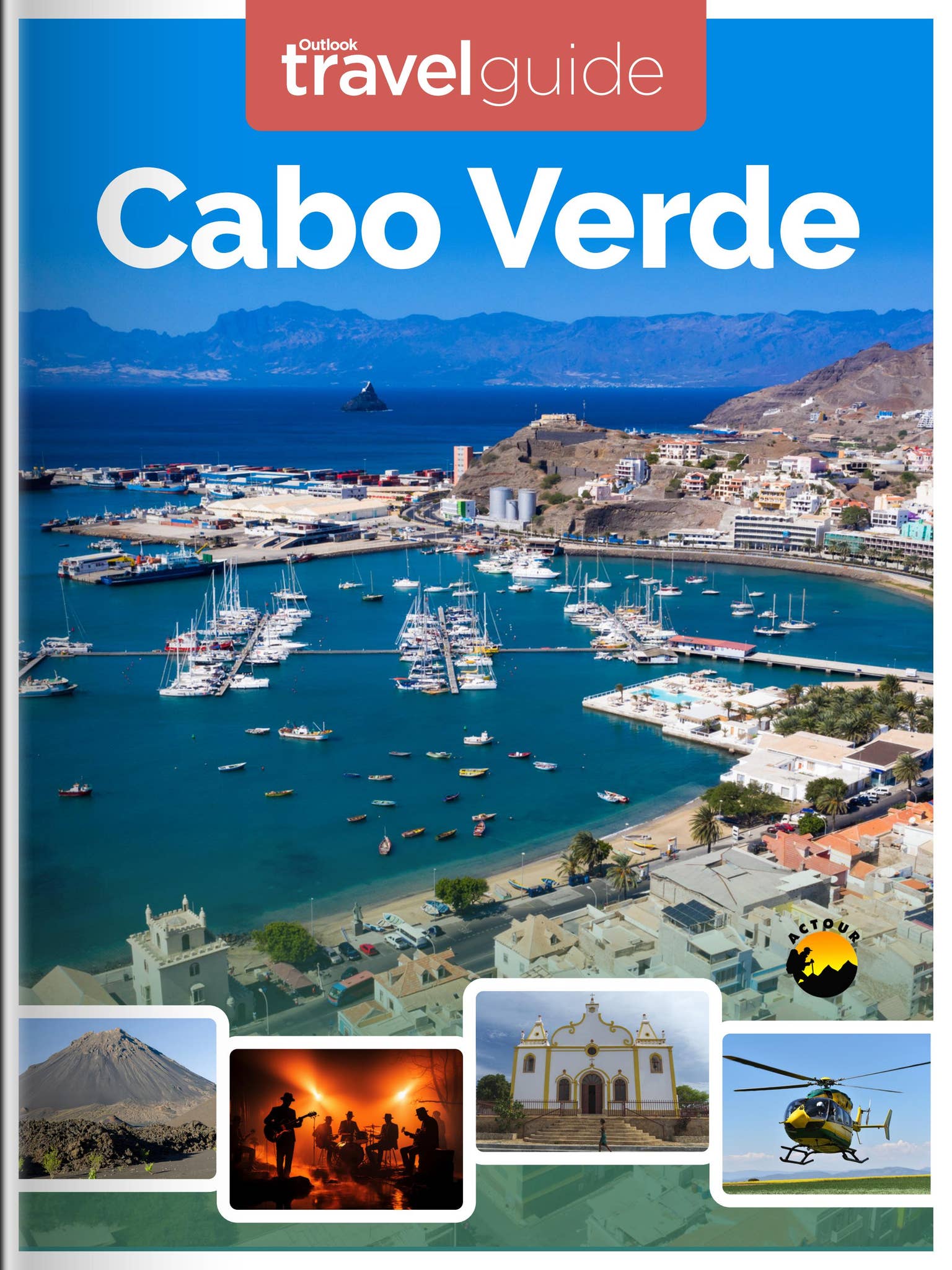 Cabo Verde Travel Guide 2024 by Outlook Publishing - Issuu