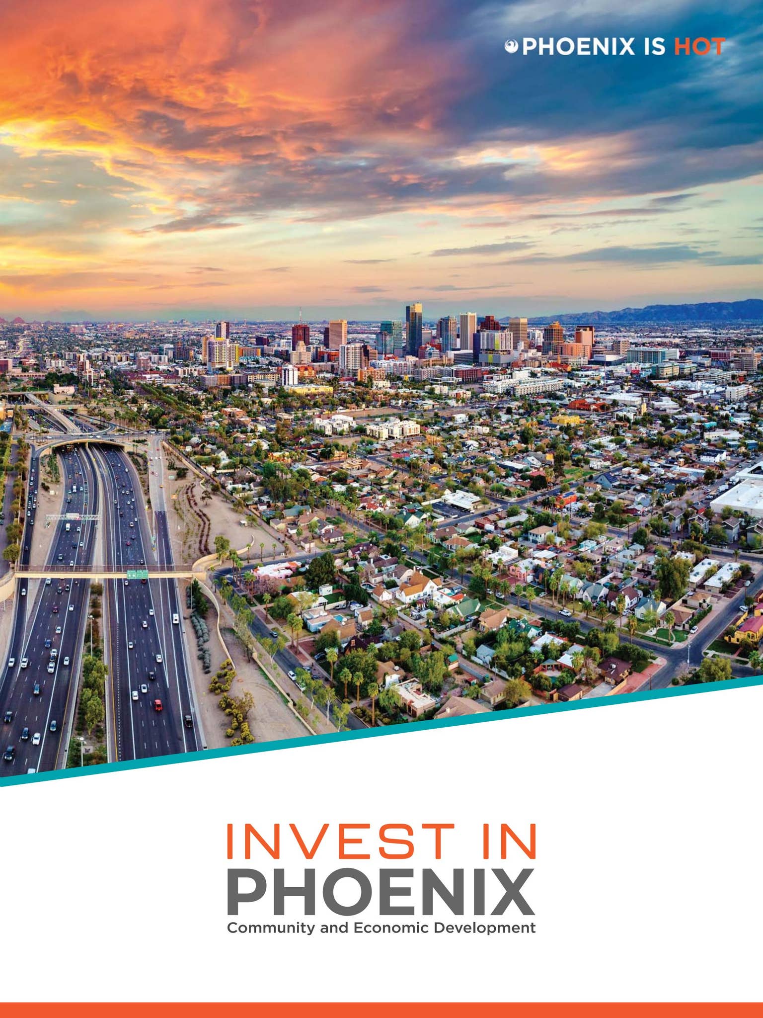 Invest In Phoenix Brochure by Phoenix Community & Economic Development - Issuu