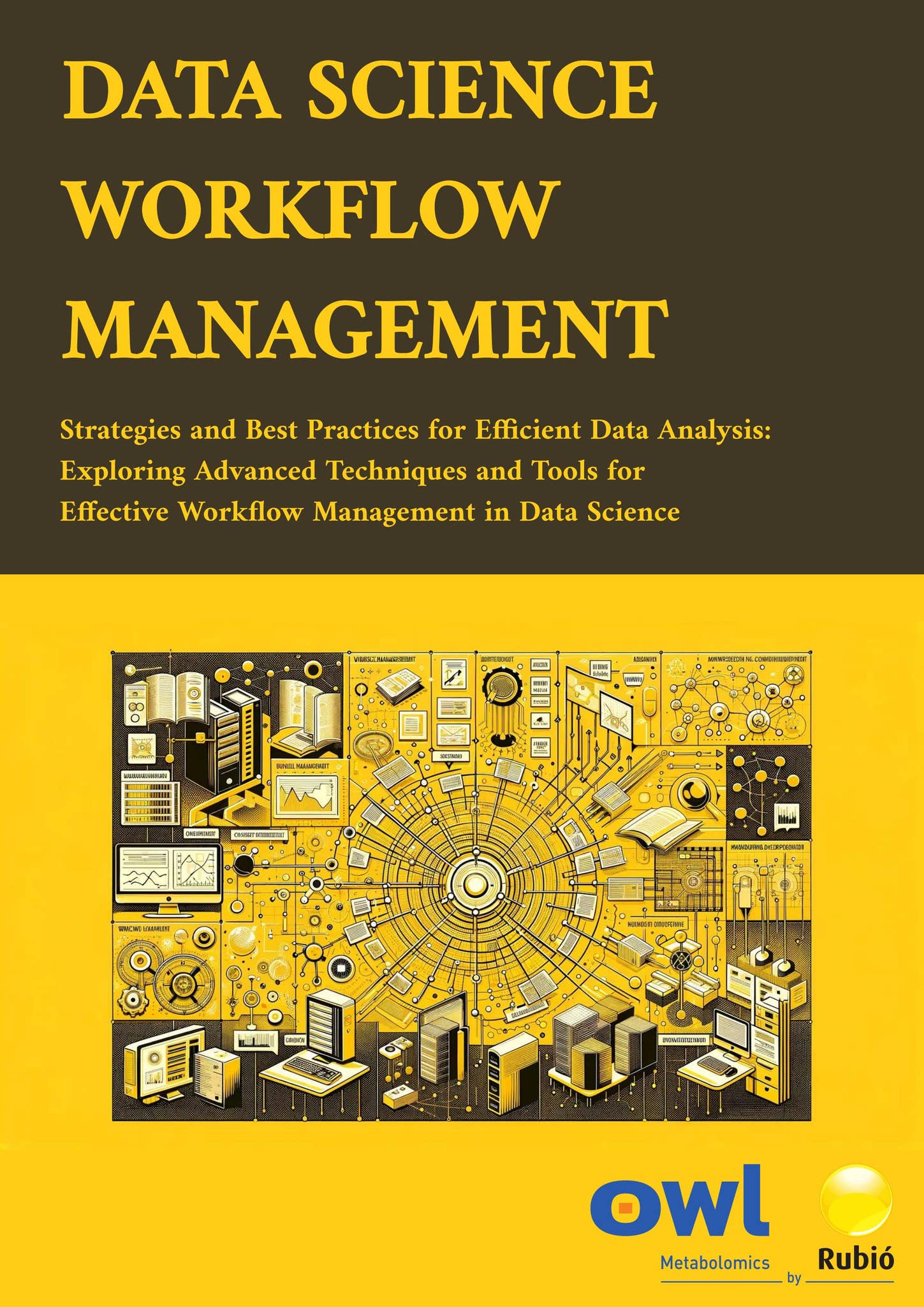 Data Science Workflow Management-a4 by labortoriosrubio - Issuu