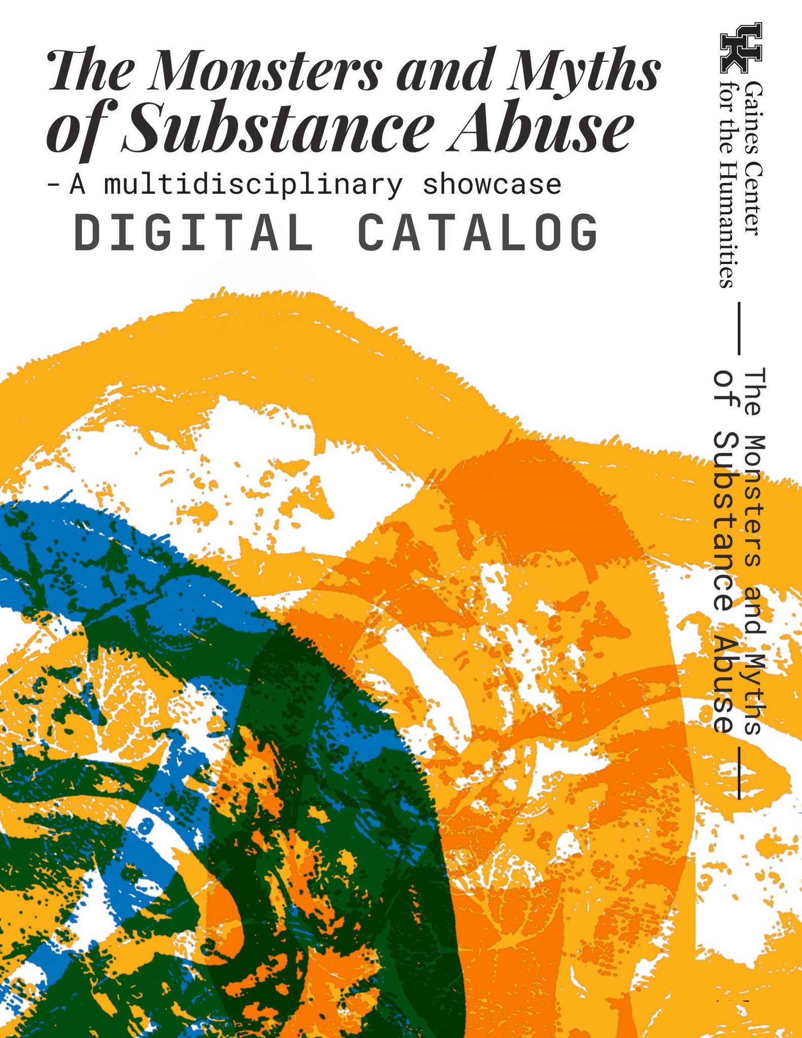 Monsters and Myths of Substance Abuse: Digital Catalog by UK Gaines ...