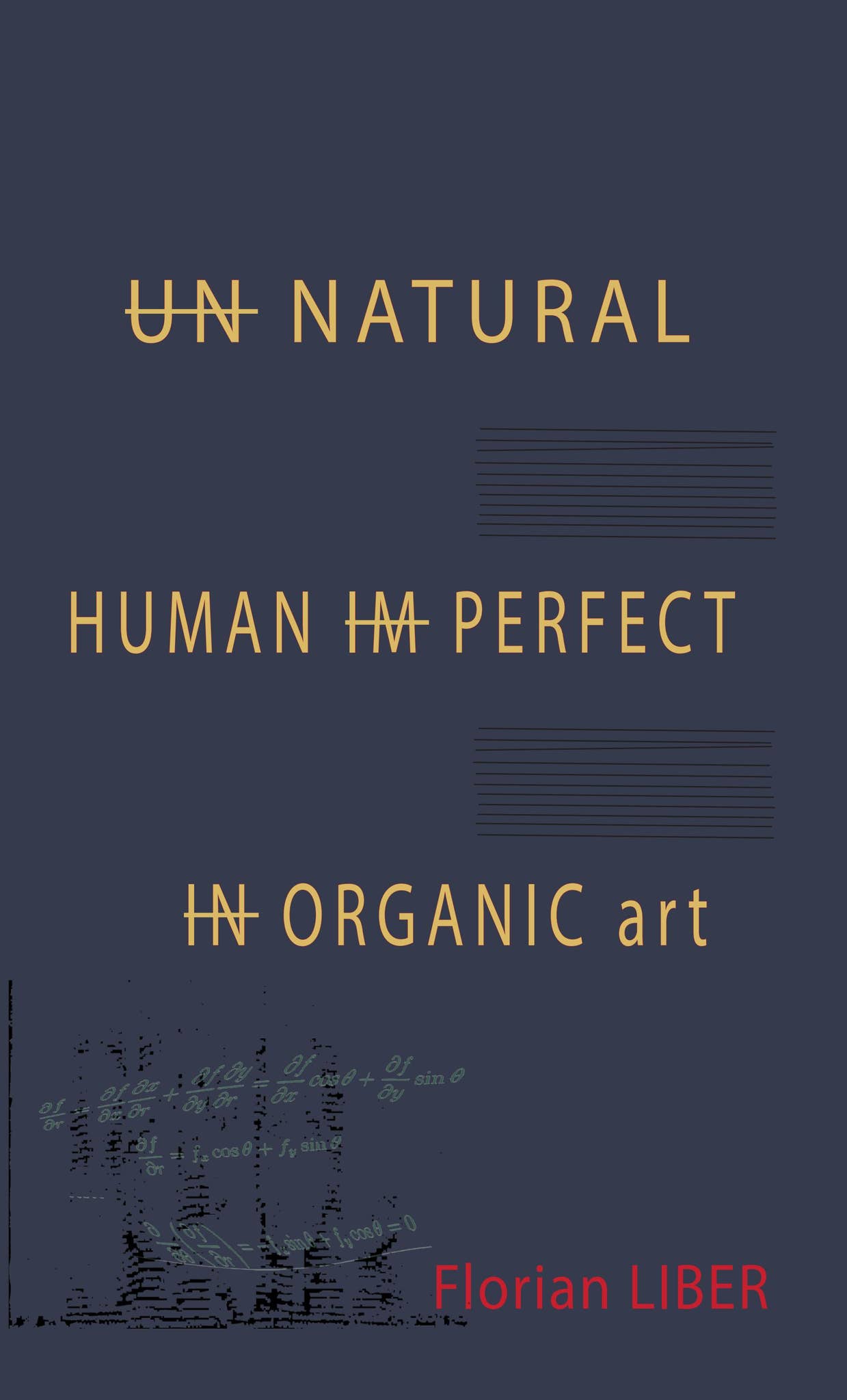 "Recent Works" author Florian Liber, contemporary and fine Art ...