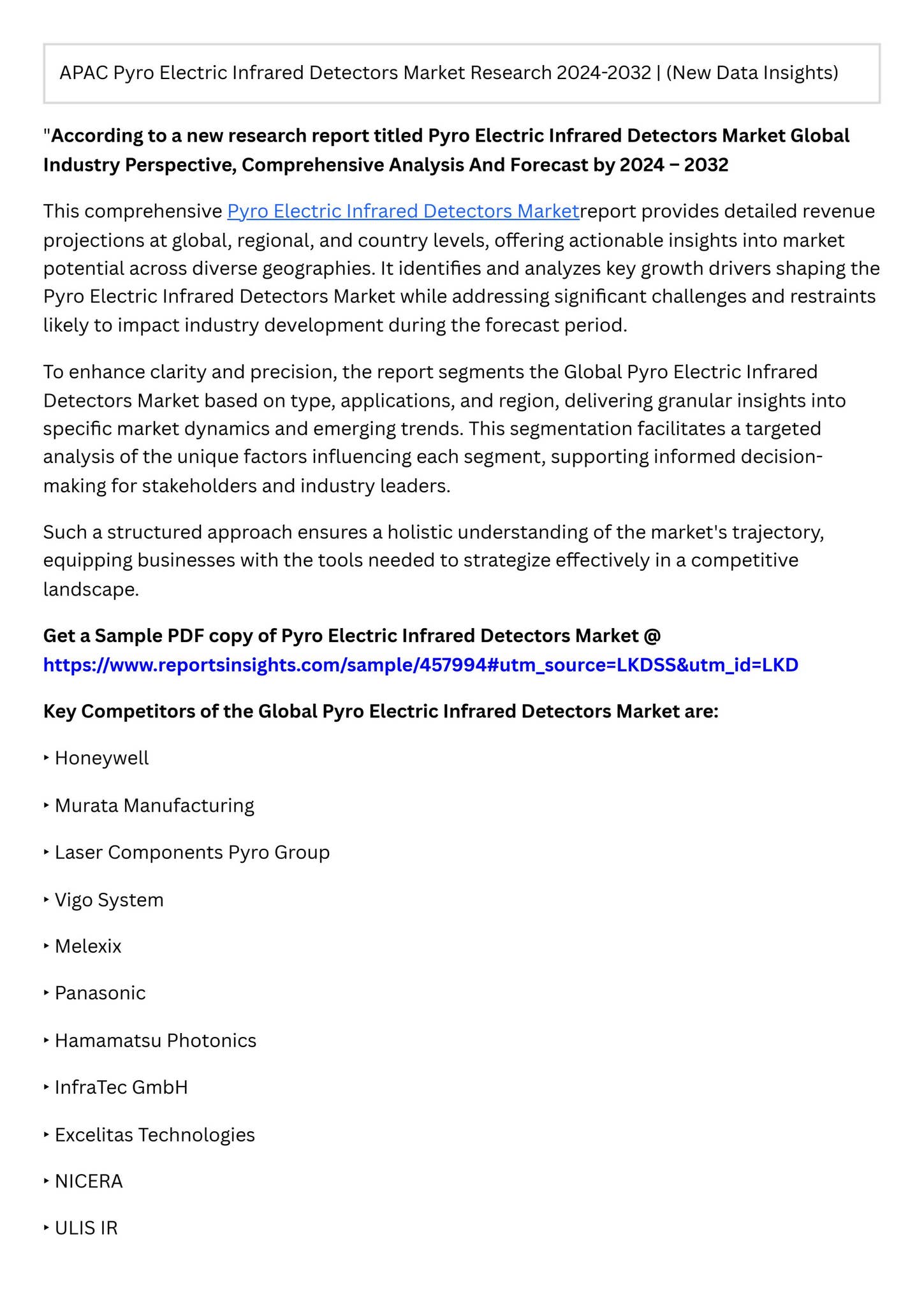 APAC Pyro Electric Infrared Detectors Market Research 2024-2032 | (New ...