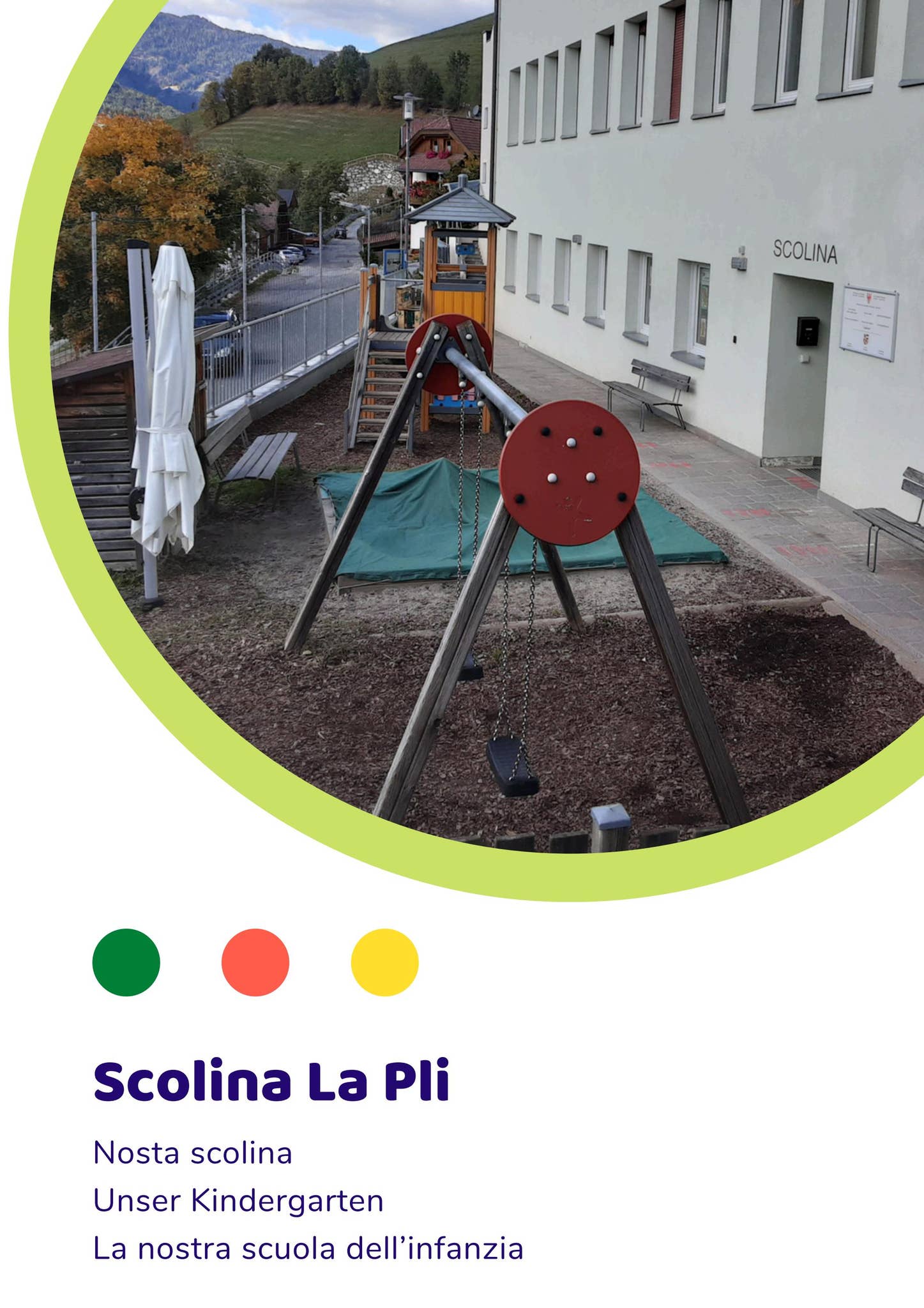 Scolina La Pli - Unser Kidnergarten by Land Südtirol - Provincia ...