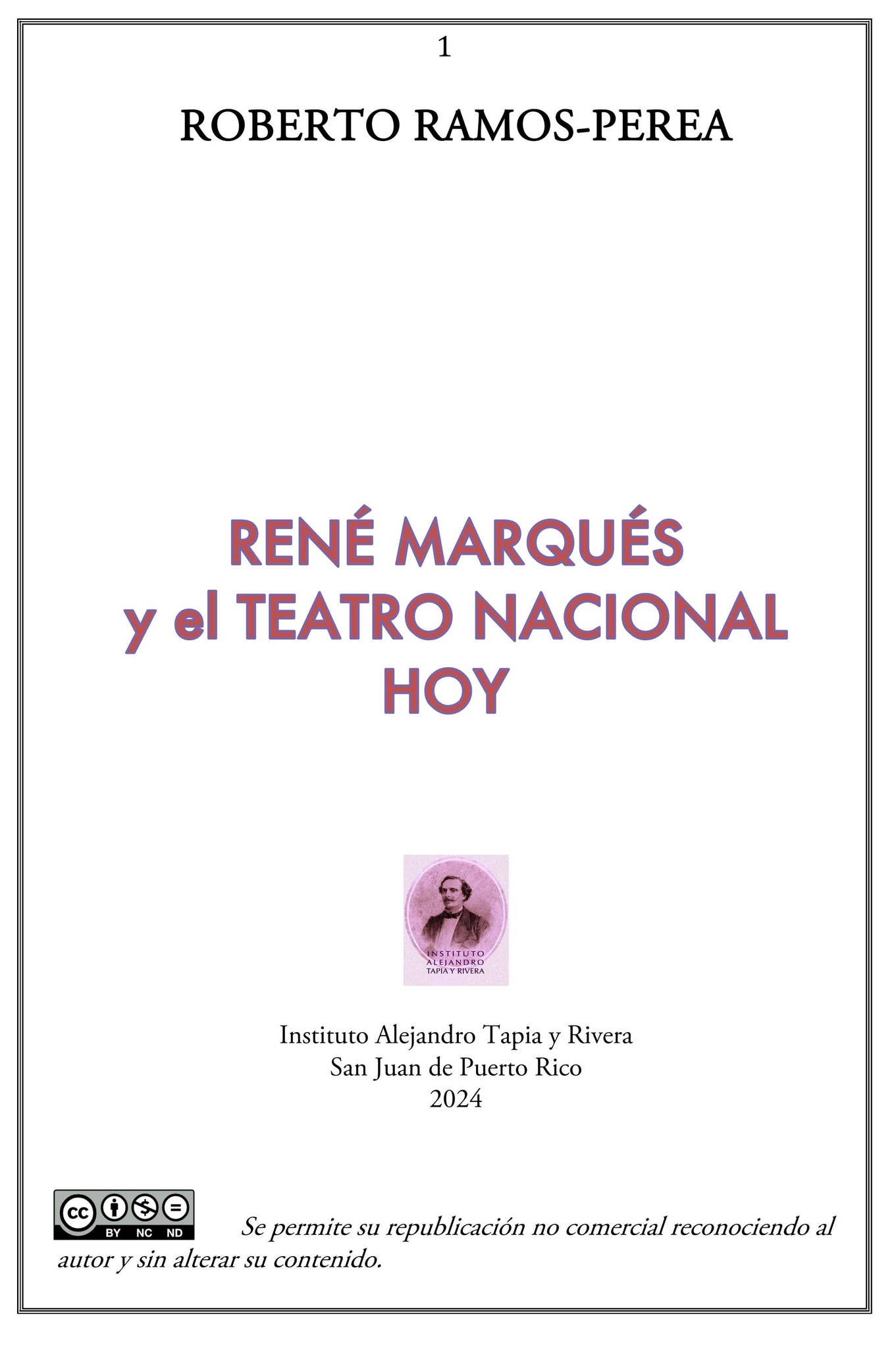 IATR: 2019 RENE MARQUES y el TEATRO NACIONAL HOY por RAMOS-PEREA by ...