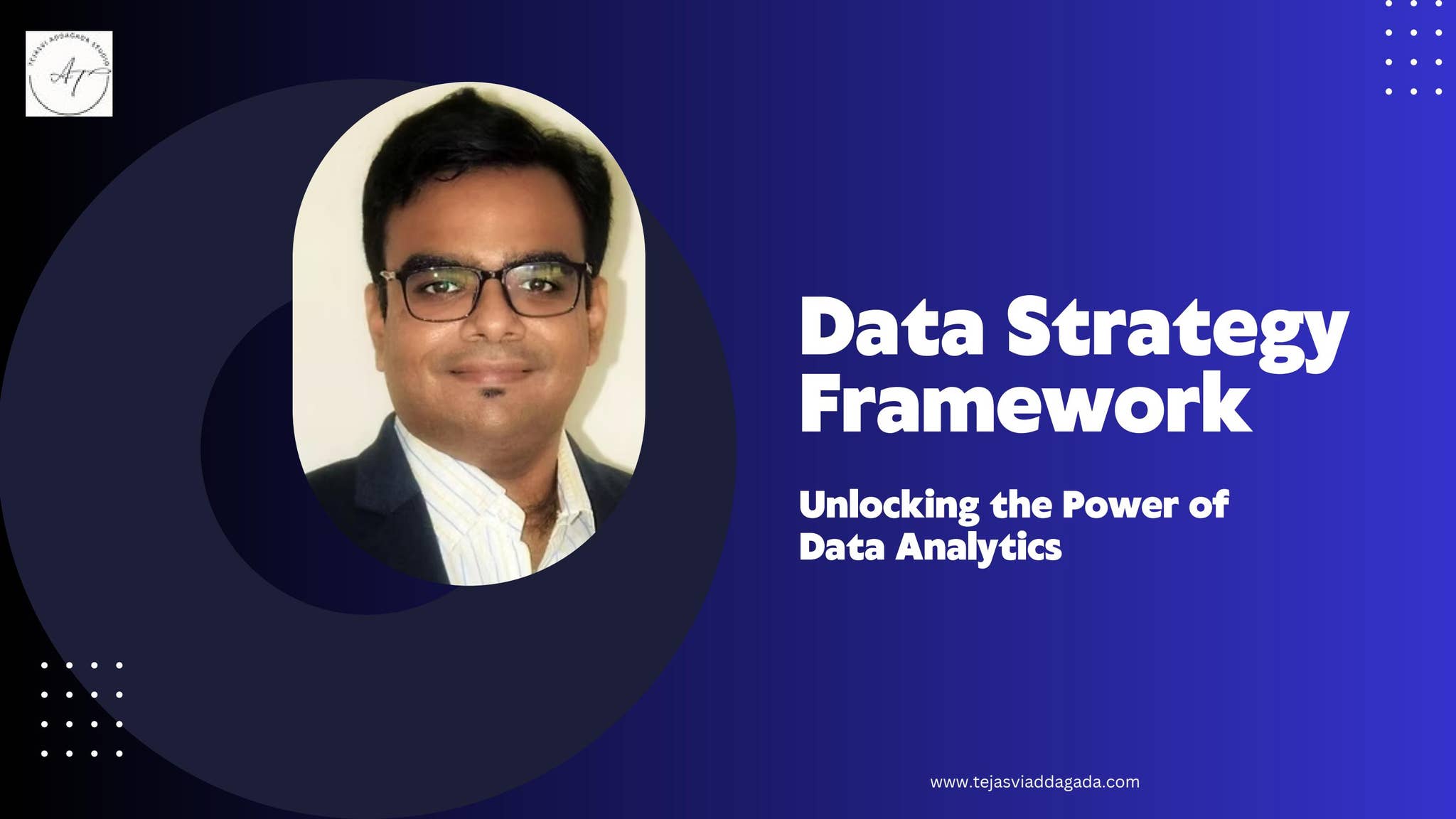 Data Strategy Framework | The Power of Data Analytics - Tejasvi ...