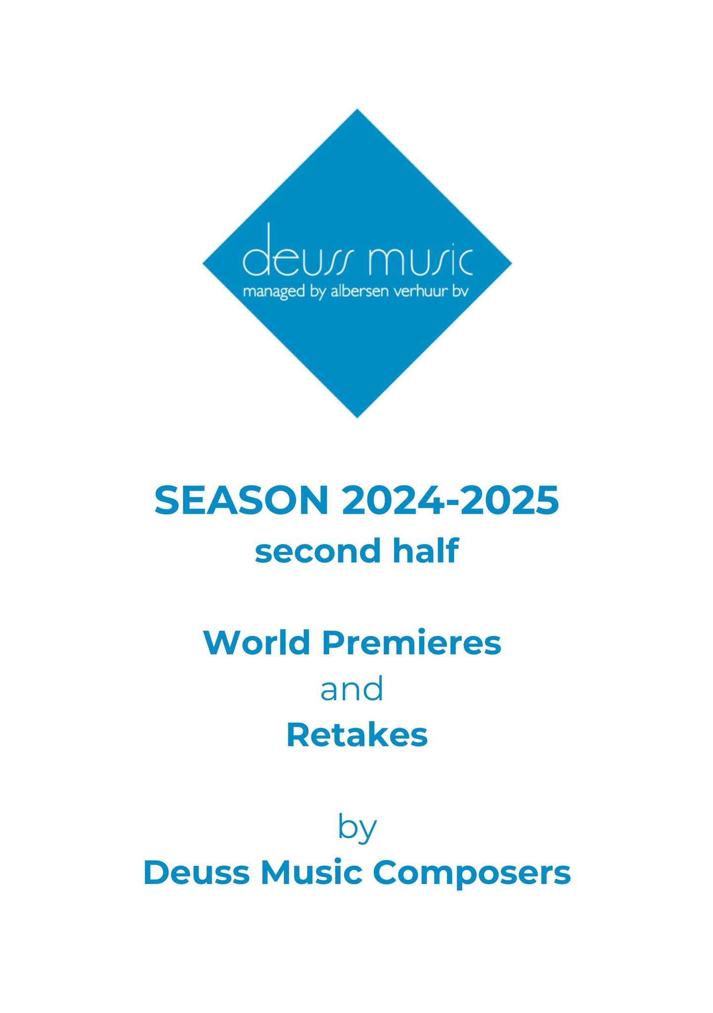 World Premieres and Retakes 2024-2025 by Deuss Music - Issuu