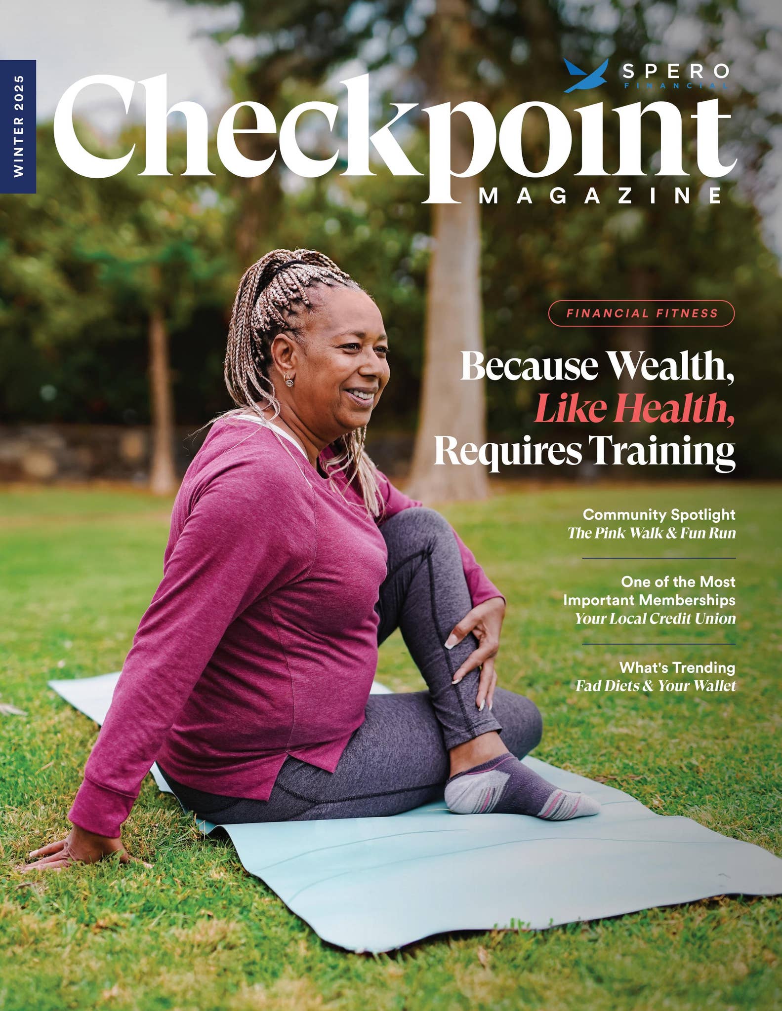 Checkpoint Magazine - Winter 2025 by Spero Financial - Issuu