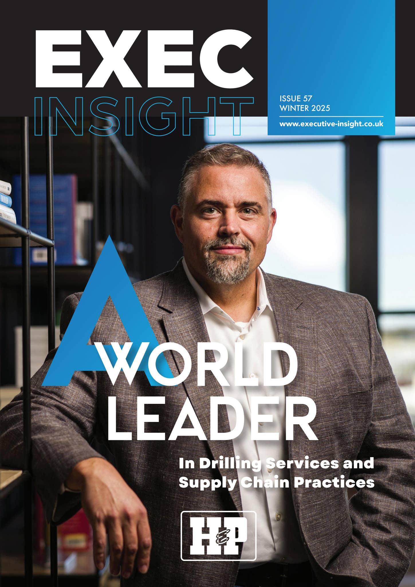 H&P Executive Insight Mag i57 Brochure by jsinternationalmedia - Issuu