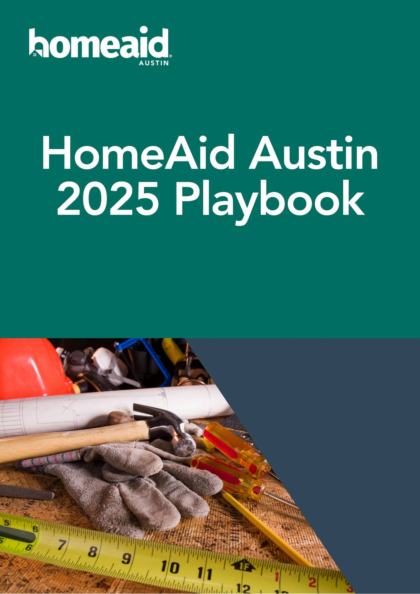 HomeAid Austin 2025 Playbook by homeaidaustintx - Issuu