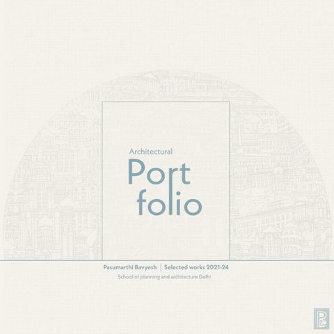 Pasumarthi Bavyesh Architectural Portfolio (2021-24) by PASUMARTHI ...