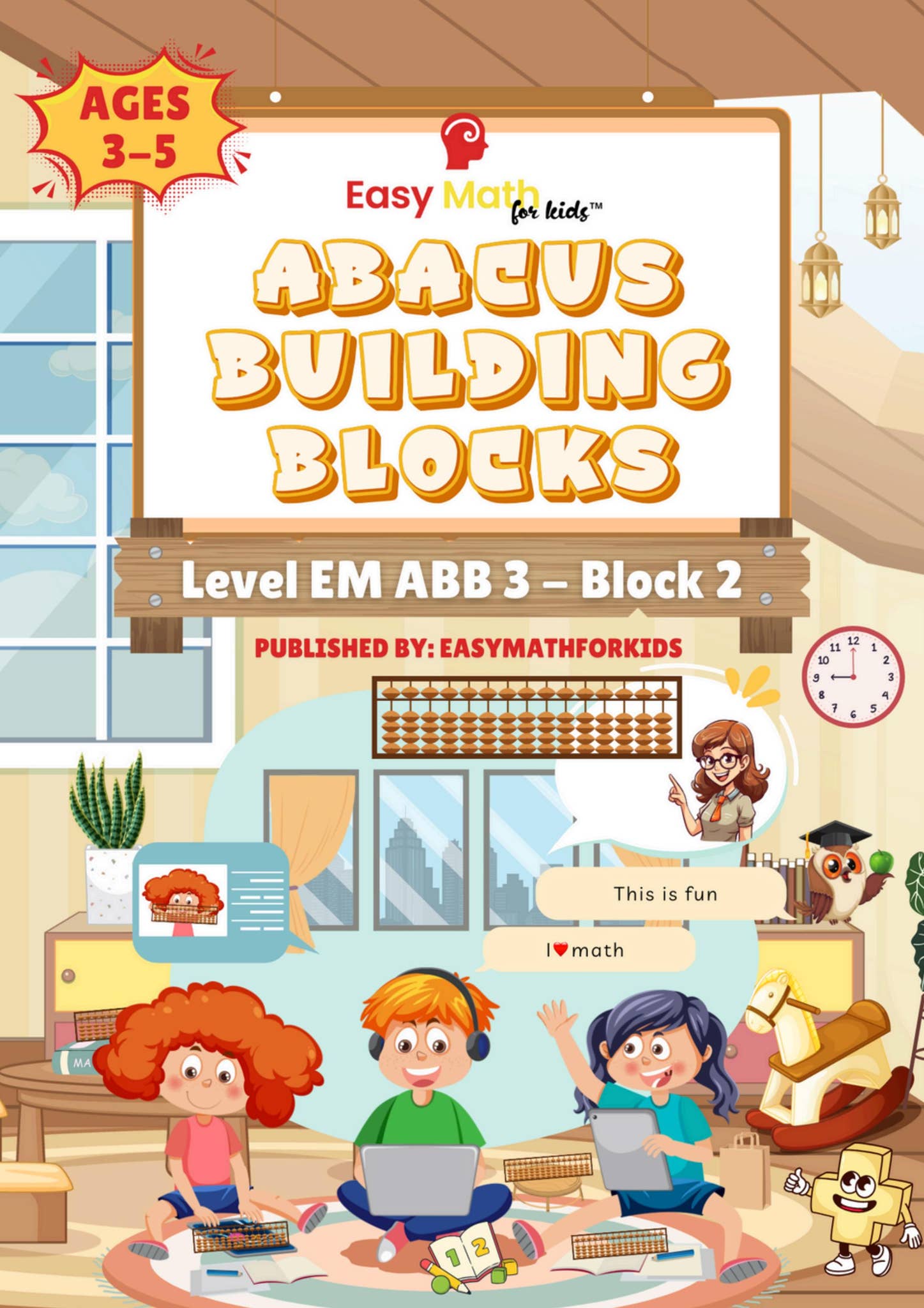 EM ABB3- B2: Easy Math Abacus Building Blocks by Easy Math for Kids - Issuu
