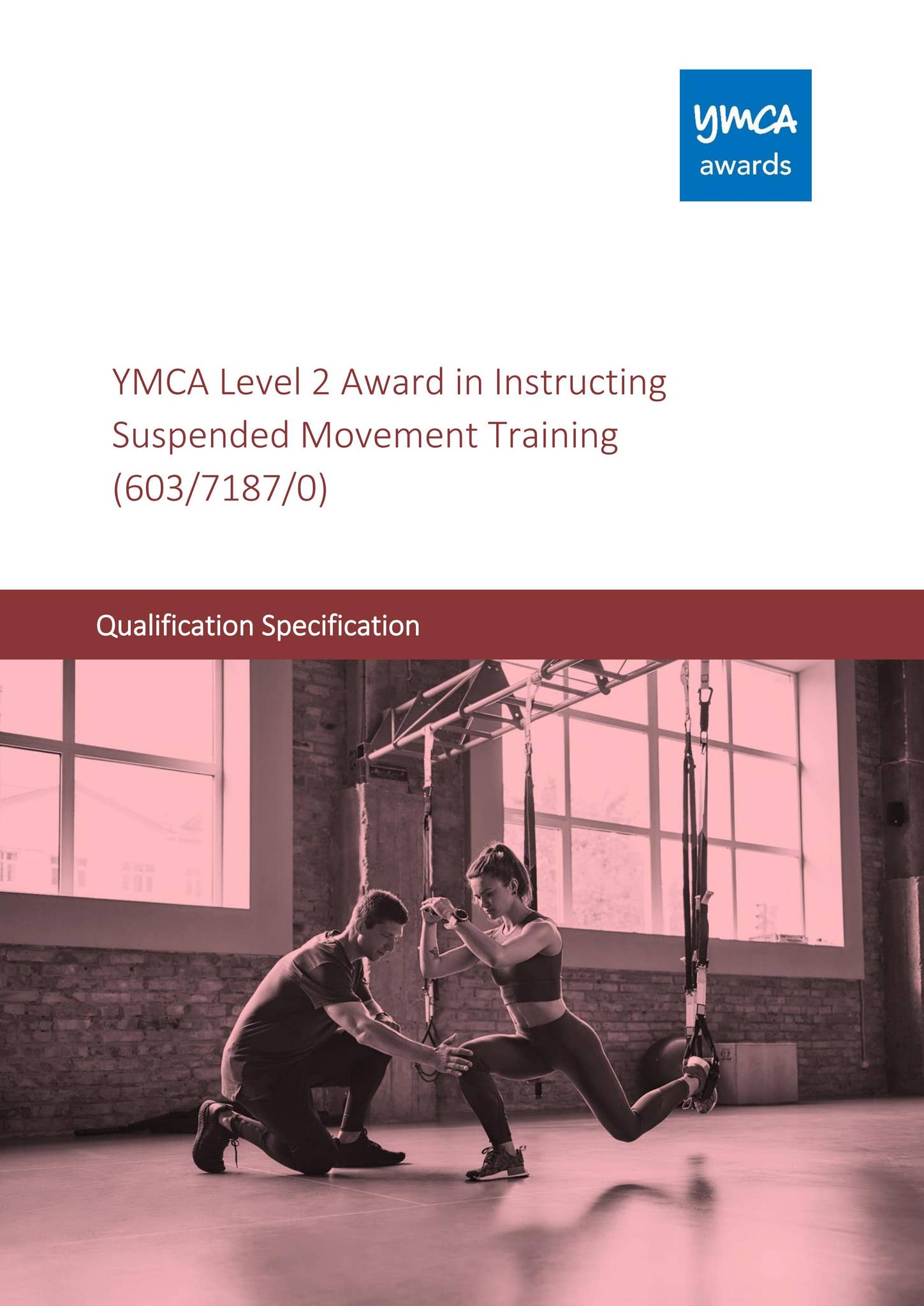 Qualification Specification: YMCA Level 2 Award in Instructing ...