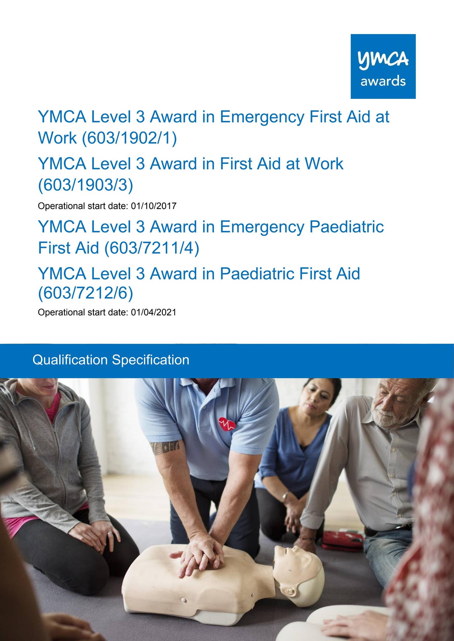 Qualification Specification: YMCA Level 3 Awards in First Aid and ...