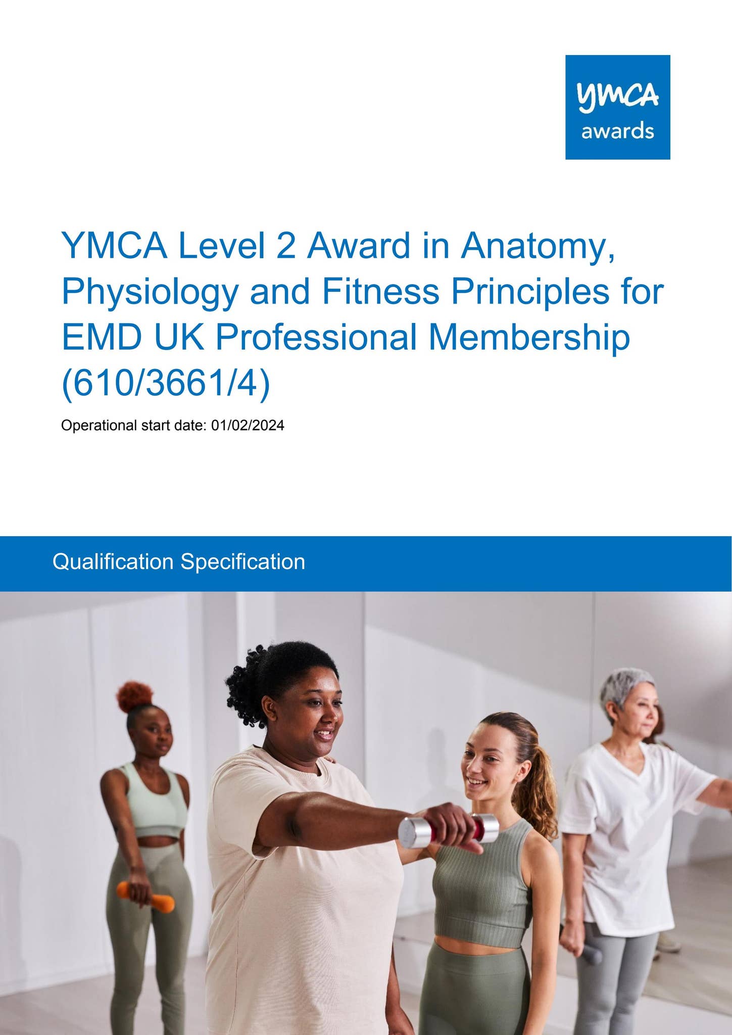 Qualification Specification: YMCA L2 Award in Anatomy, Physiology and ...