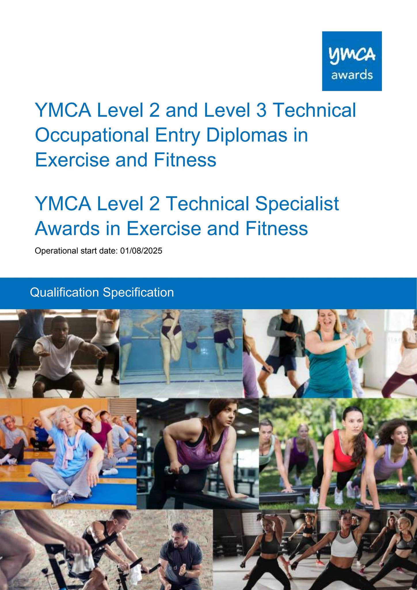 Qualification Specification: YMCA L2 and L3 Technical Occupational Entry and Specification ...