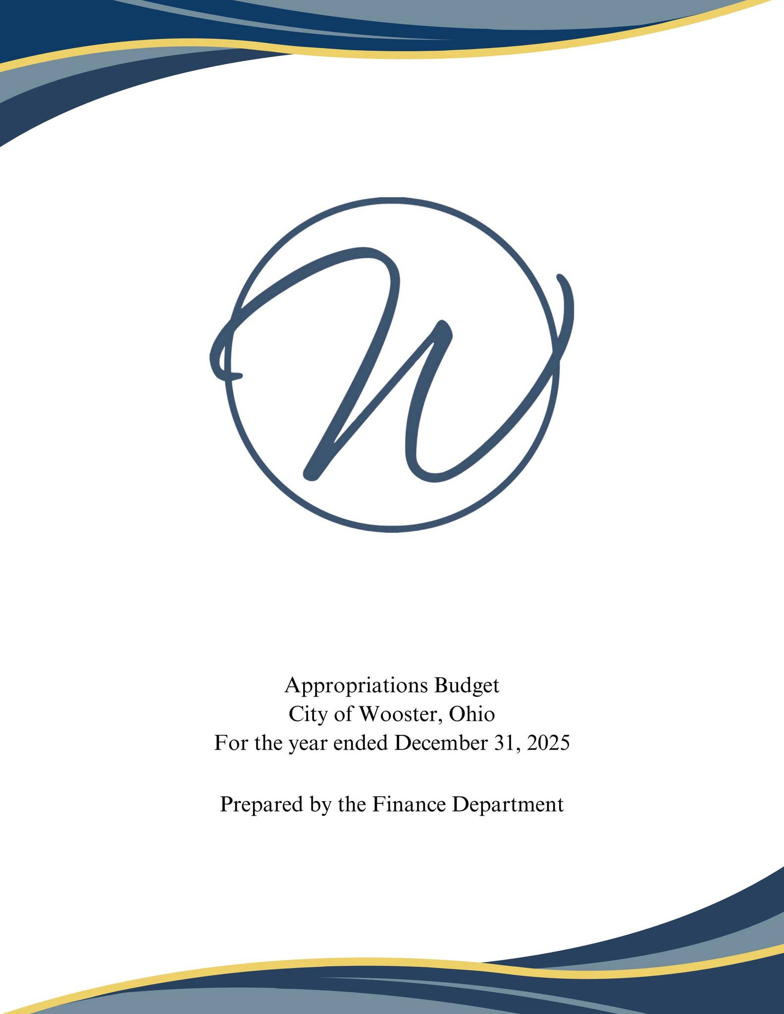 2025 Appropriations Budget - Passed 12.16.2024 by City of Wooster - Issuu