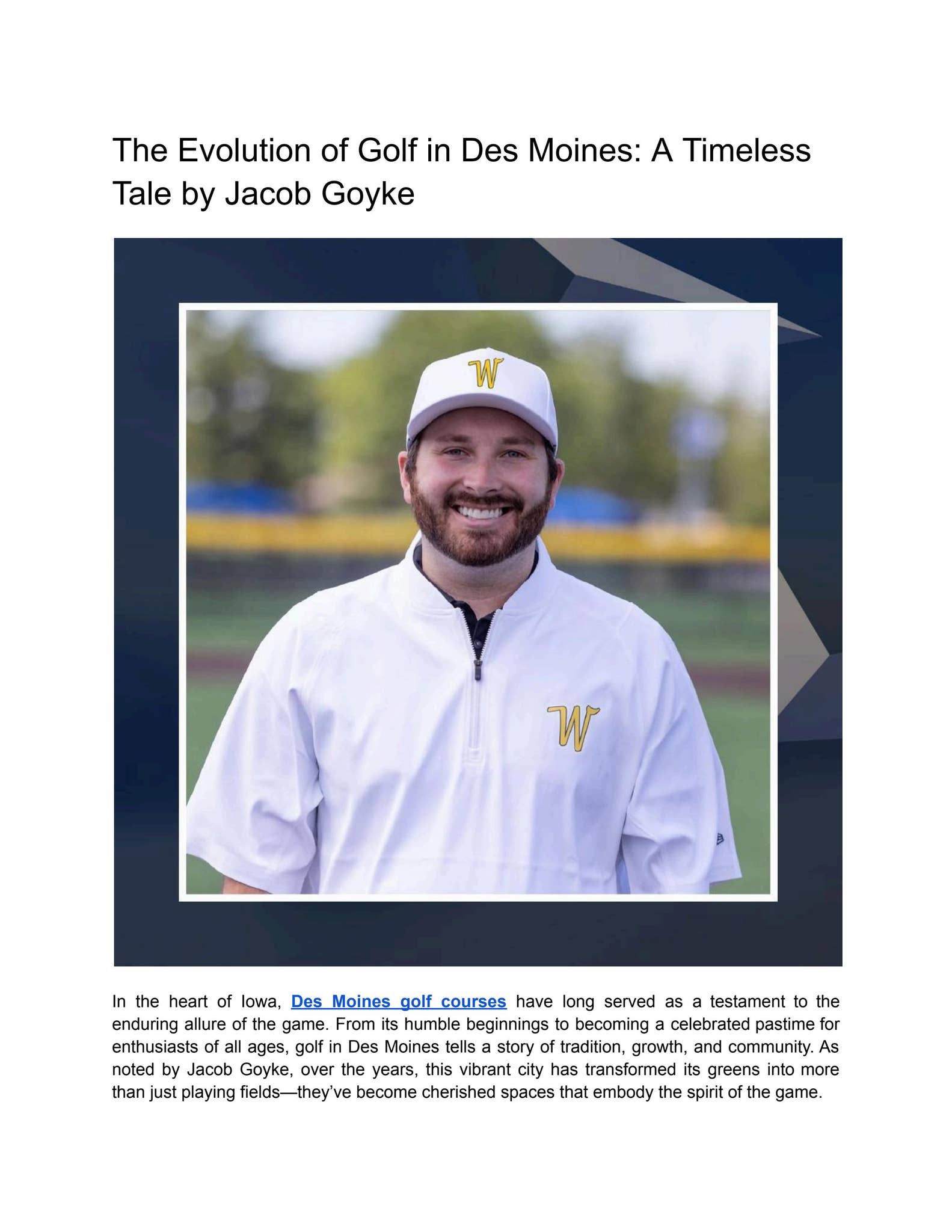 The Evolution of Golf in Des Moines: A Timeless Tale by Jacob Goyke by ...