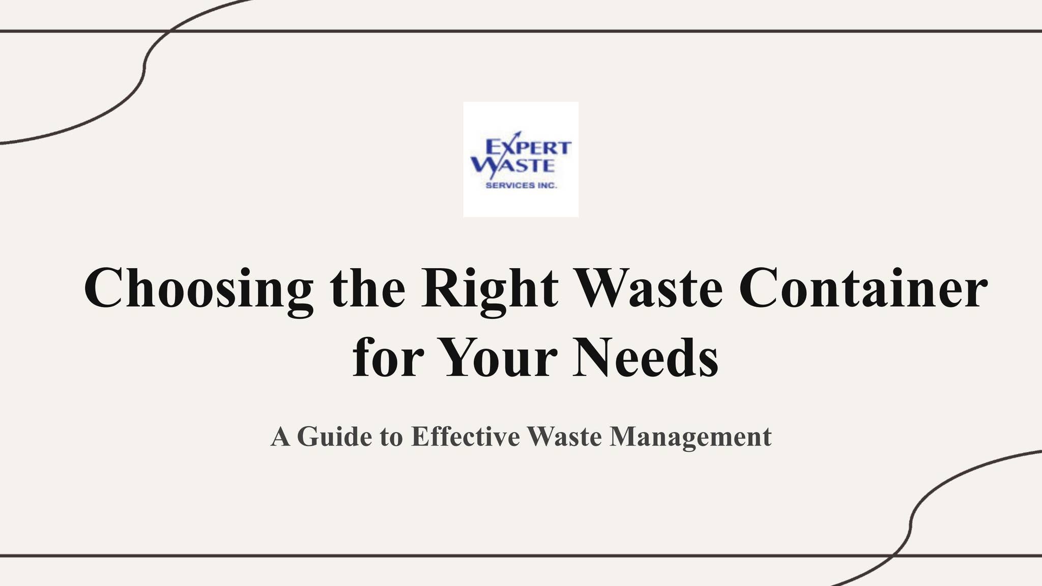 Choosing the Right Waste Container for Your Need by Expert Waste - Issuu