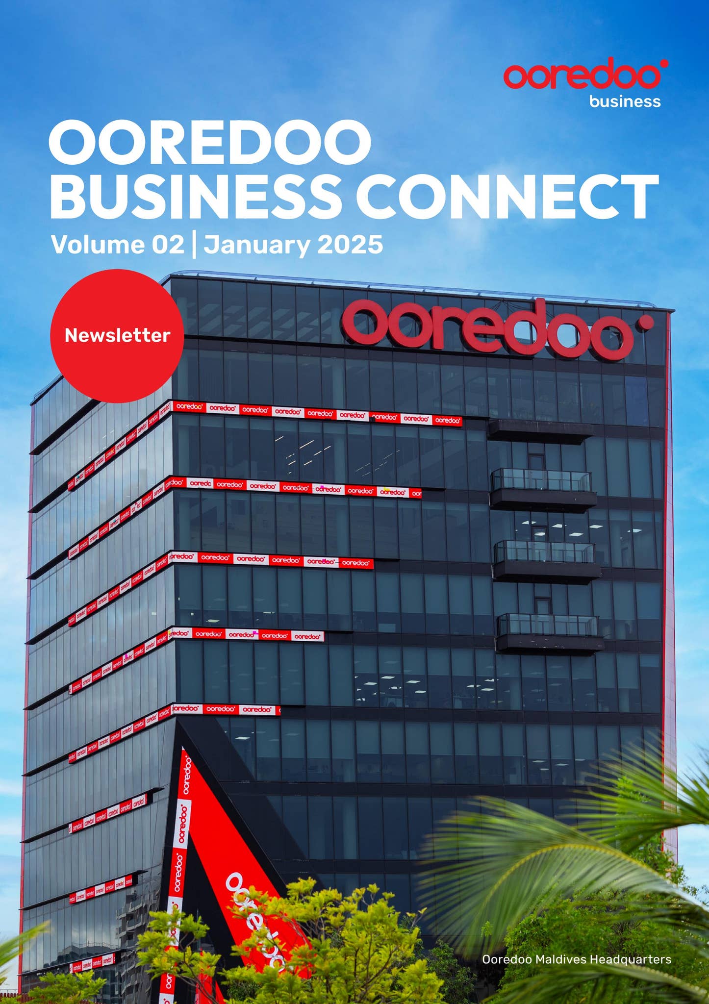OOREDOO BUSINESS CONNECT Newsletter Volume 02 | January 2025 by Ooredoo ...