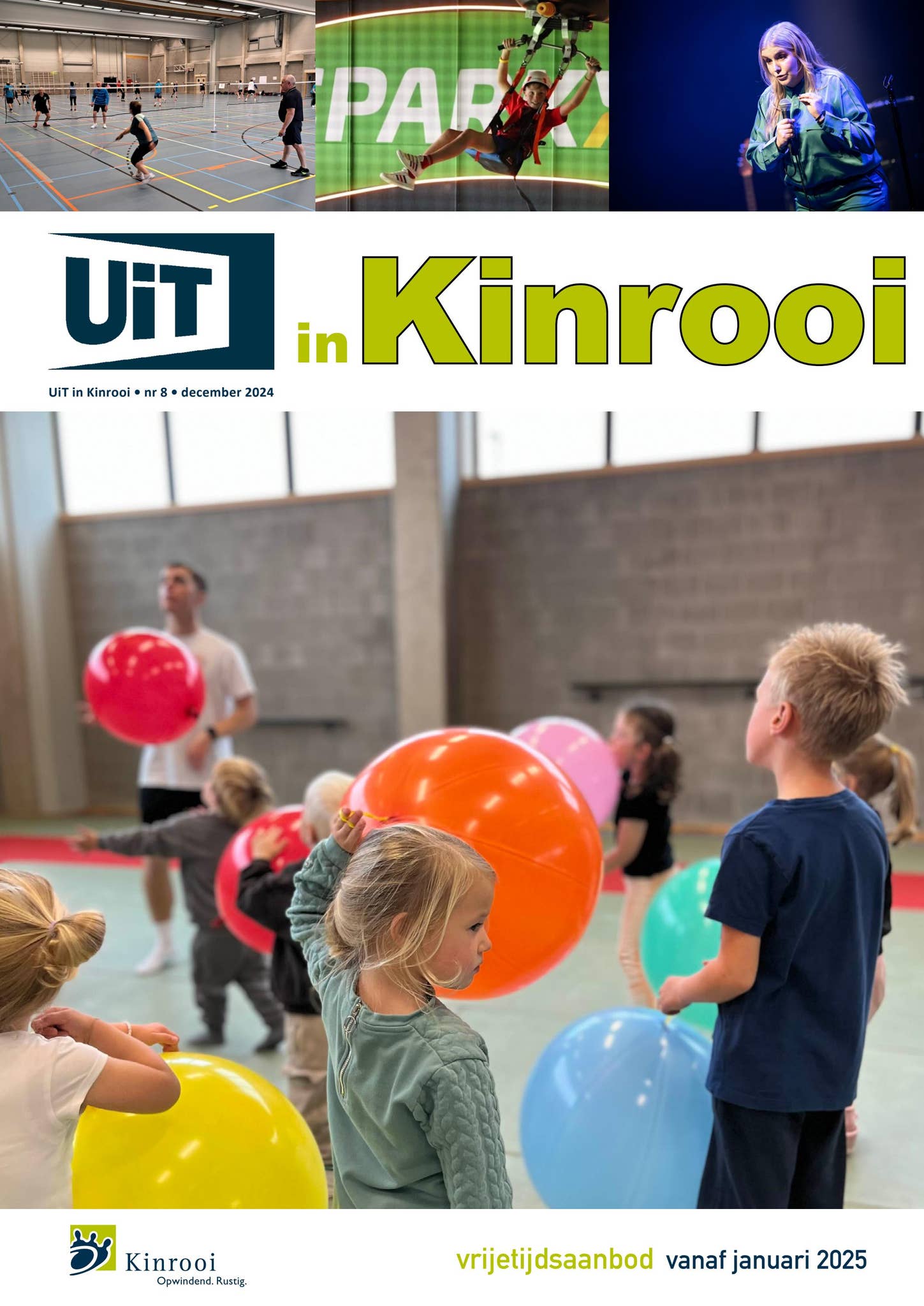 Uit in Kinrooi #08 (januari 2024) by Gemeente KINROOI - Issuu