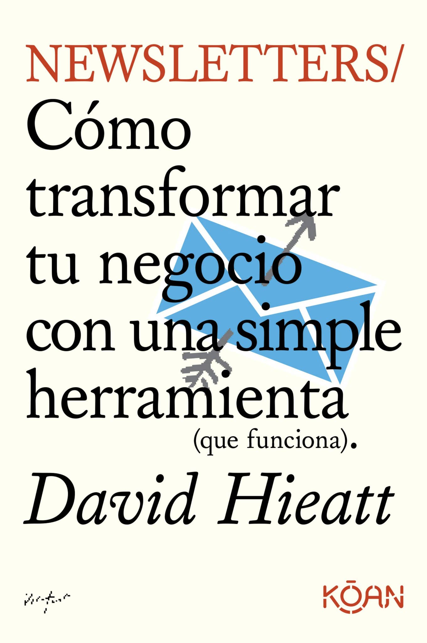 Newsletters by Kōan Libros - Issuu