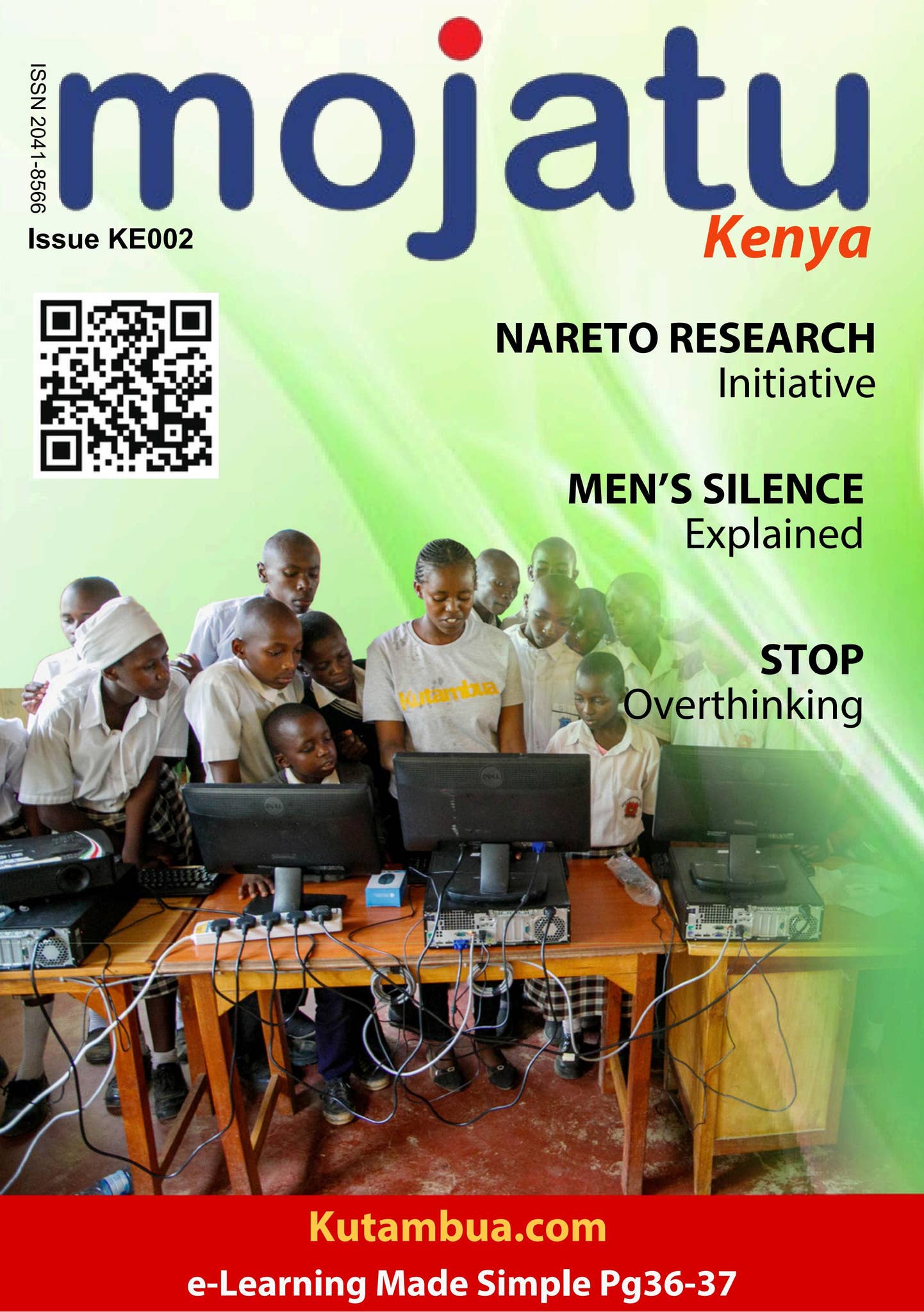 Issue KE002 Mojatu Kenya Digital Magazine by Mojatu Magazines - Issuu