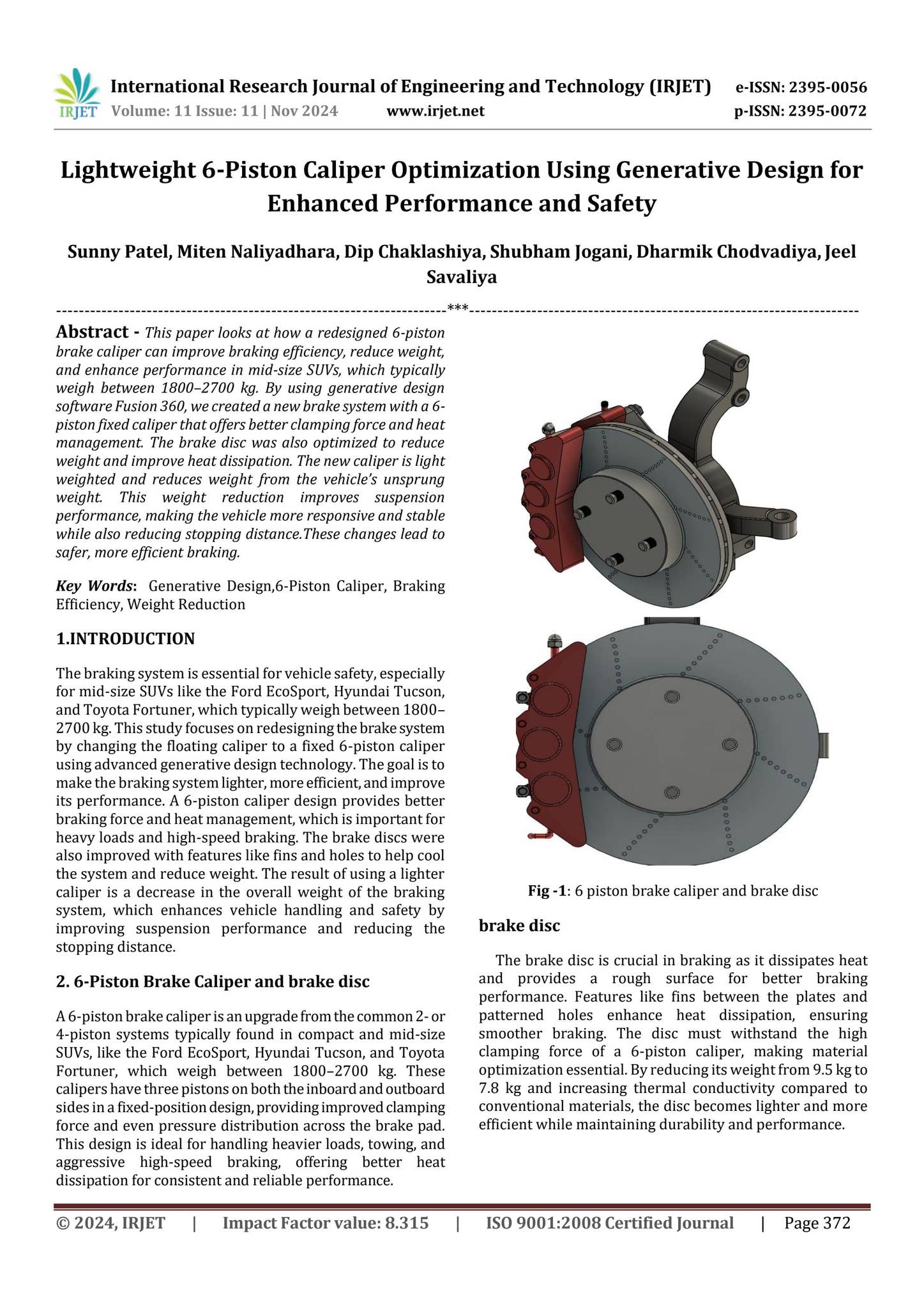 Lightweight 6-Piston Caliper Optimization Using Generative Design for ...