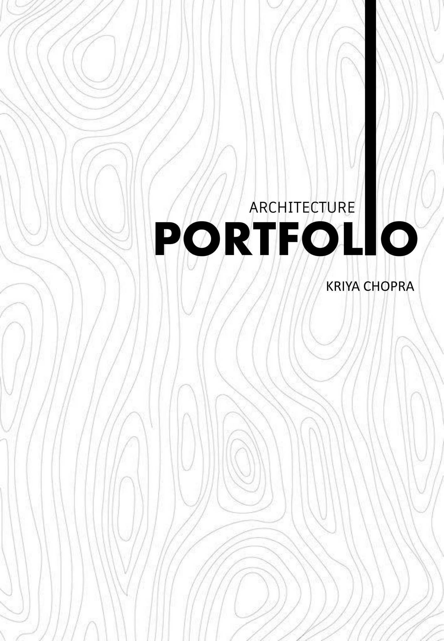 KRIYA CHOPRA - ARCHITECTURE PORTFOLIO by kriyachopra - Issuu