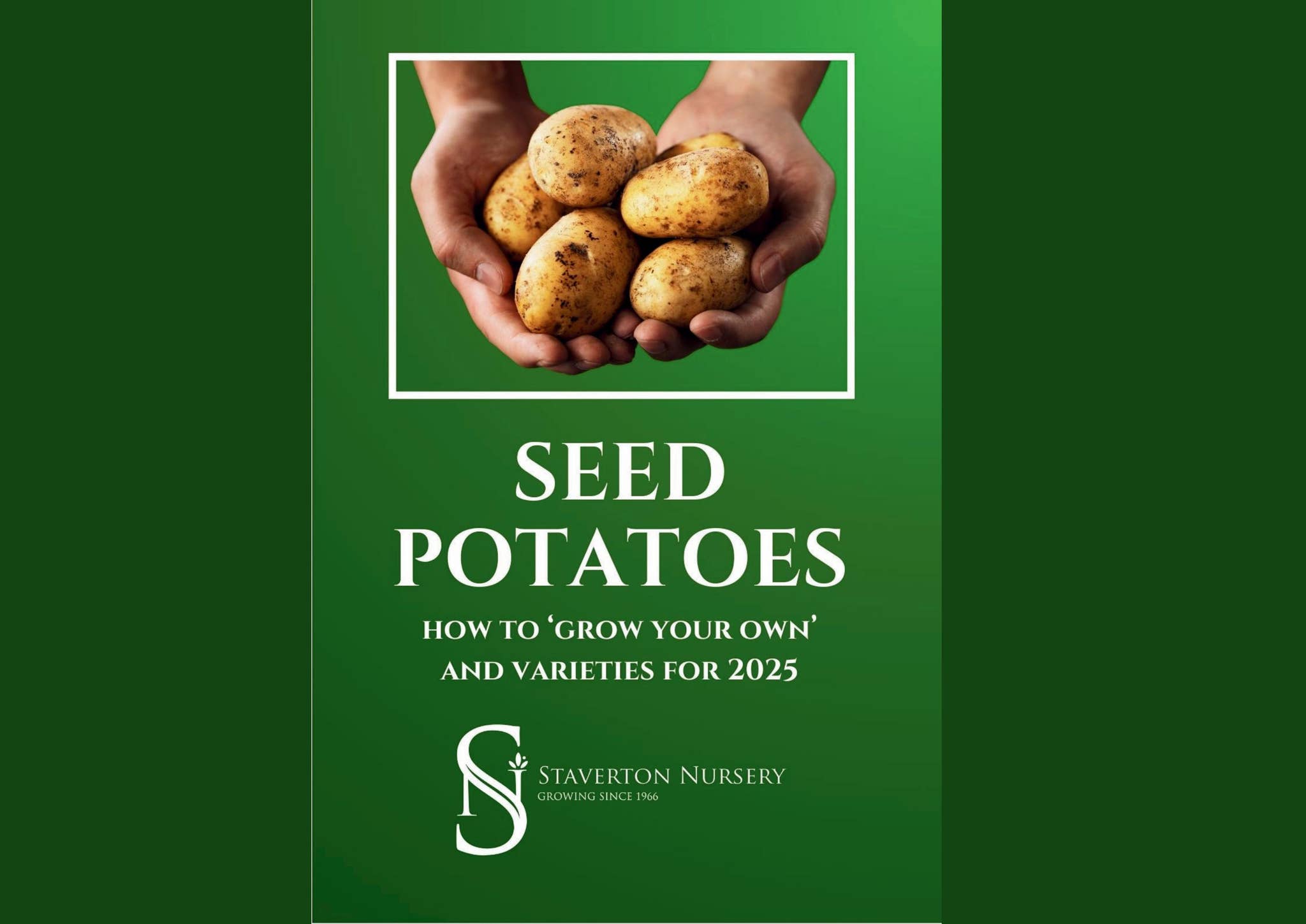 SEED POTATOES 2025 LEAFLET by stavertonnursery - Issuu
