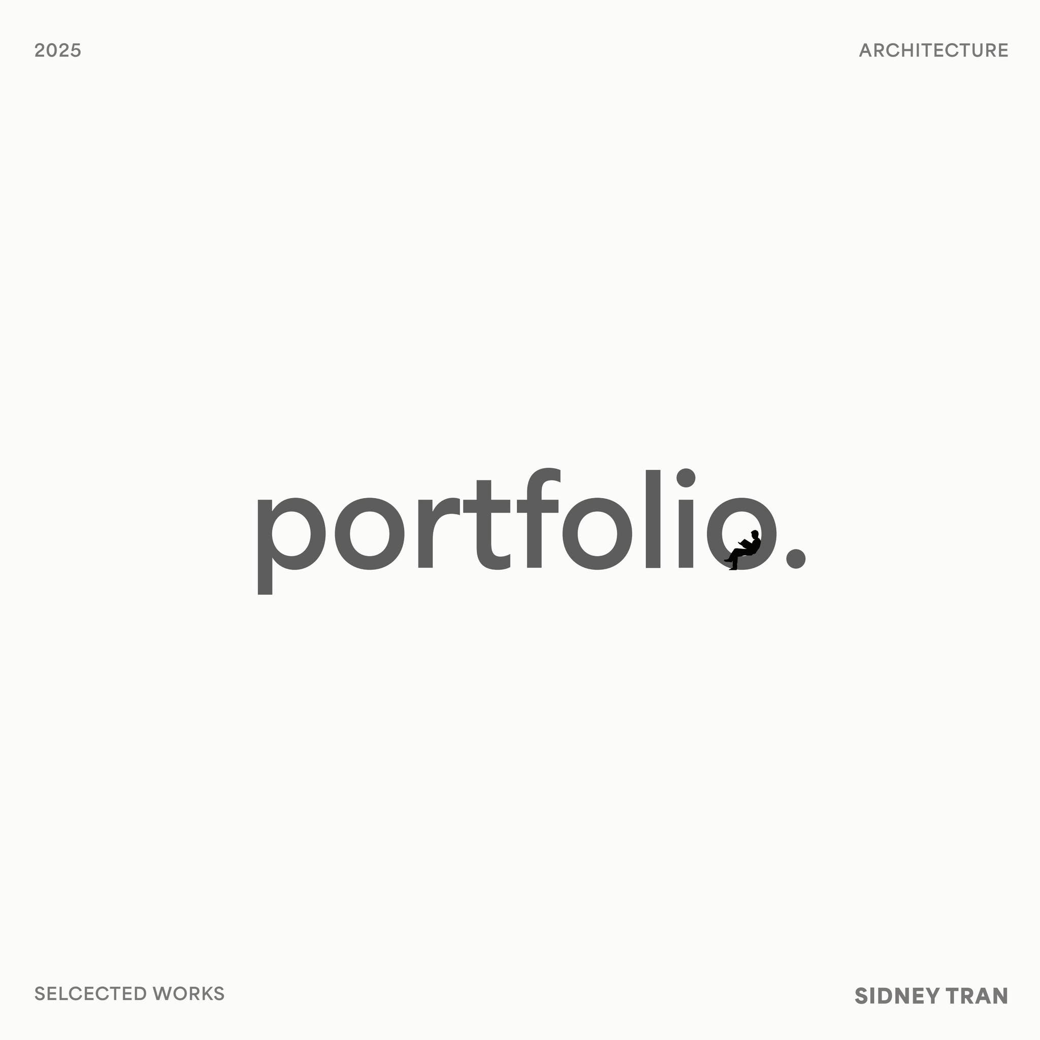 Sidney Tran Portfolio by Sidney Tran - Issuu
