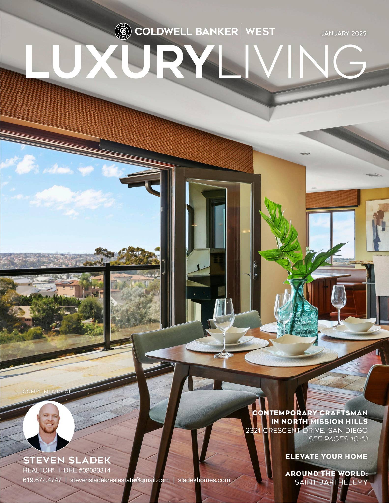 Steven Sladek | Luxury Living, January 2025 by Coldwell Banker West - Issuu