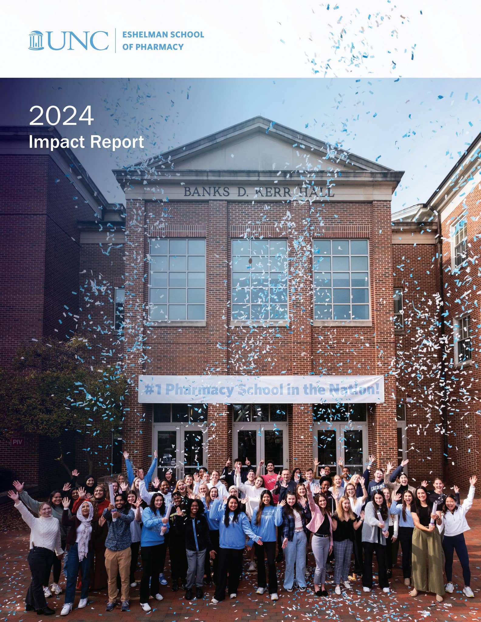 The UNC Eshelman School of Pharmacy 2024 Impact Report by UNC-PAA - Issuu