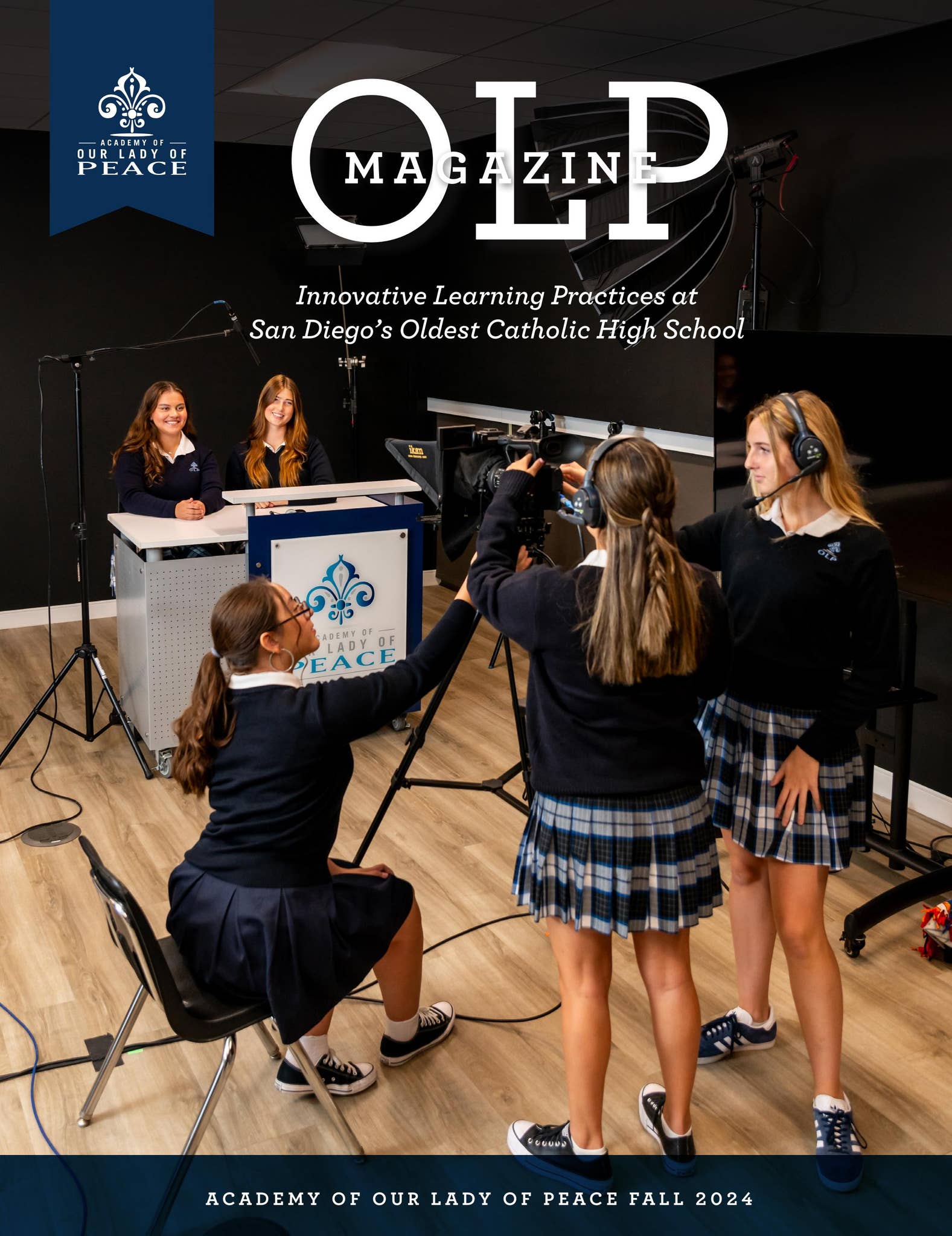 Fall 2024 OLP Magazine by Academy of Our Lady of Peace - Issuu