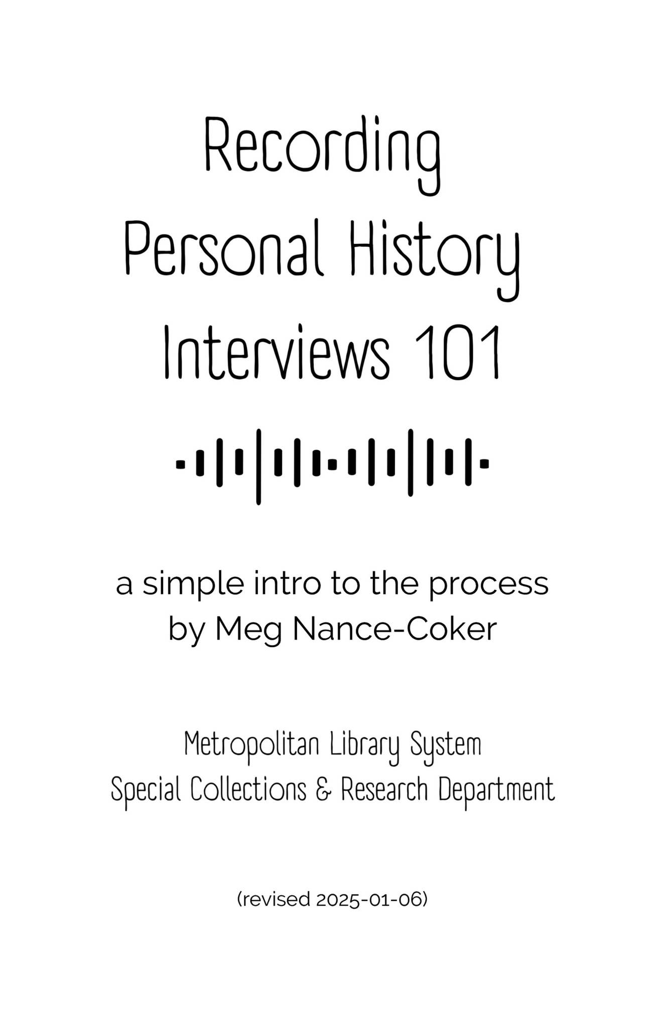 Recording Personal History Interviews 101 by Metropolitan Library ...