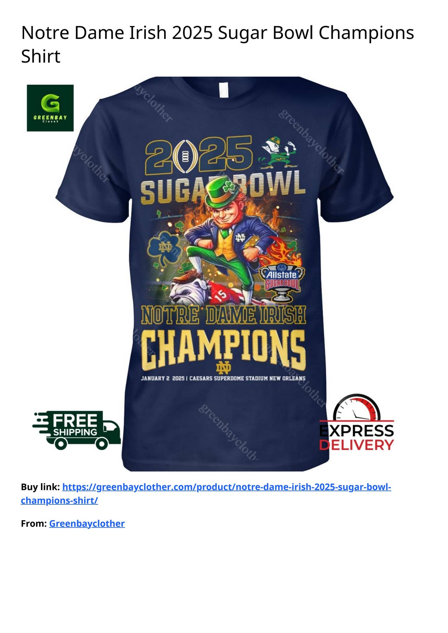 Notre Dame Irish 2025 Sugar Bowl Champions Shirt by Tonytees Store - Issuu