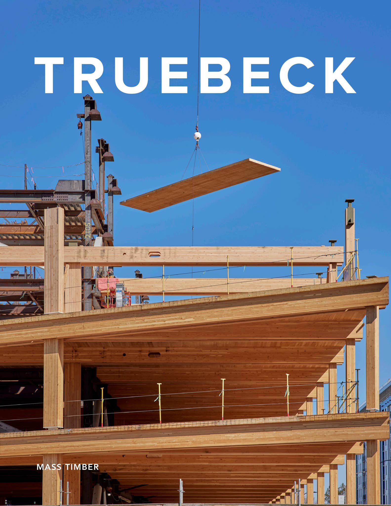 Truebeck | Mass Timber Qualifications by Truebeck Construction - Issuu