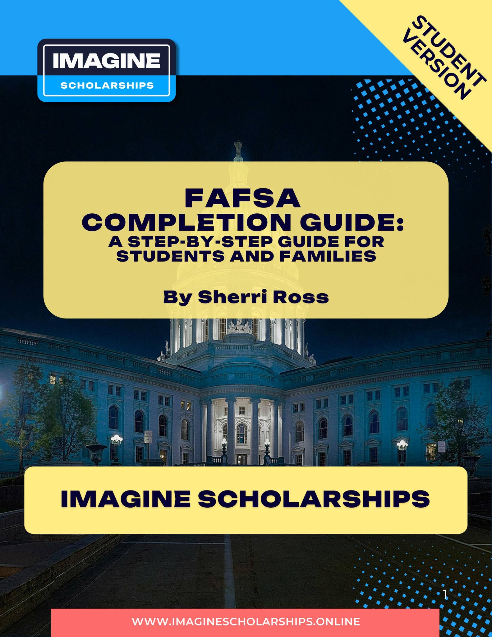 FAFSA Completion Guide A Step-by-Step Guide for Students and Families ...