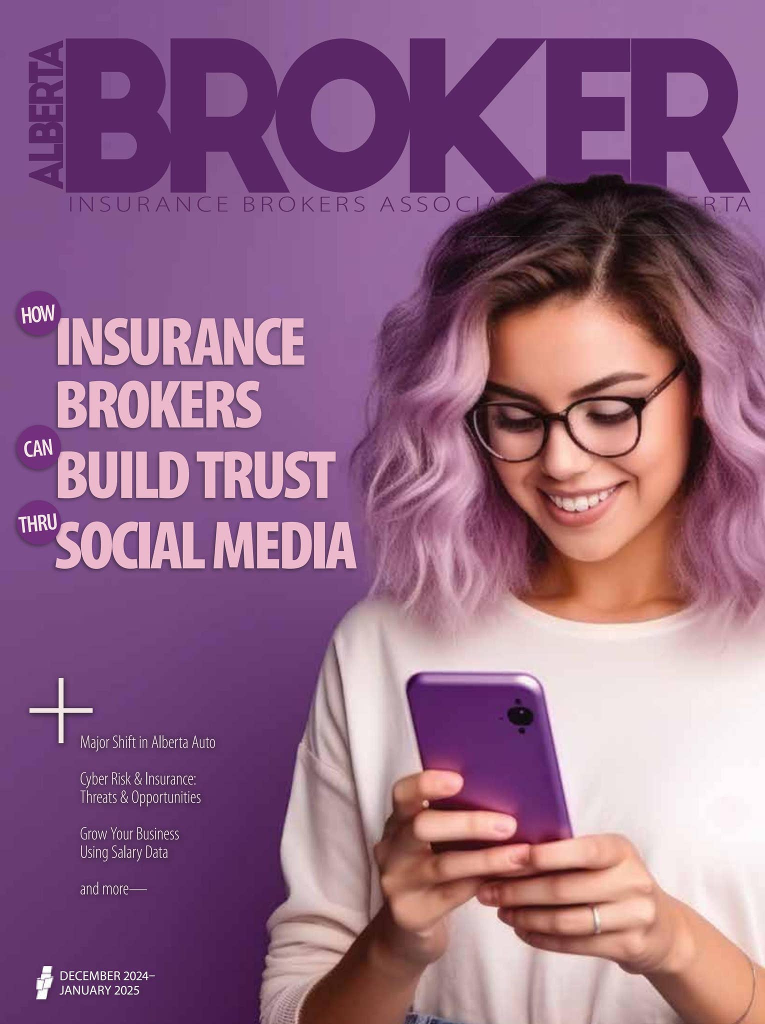 AB Broker_Dec 24-Jan 25 by Insurance Brokers Association of Alberta - Issuu