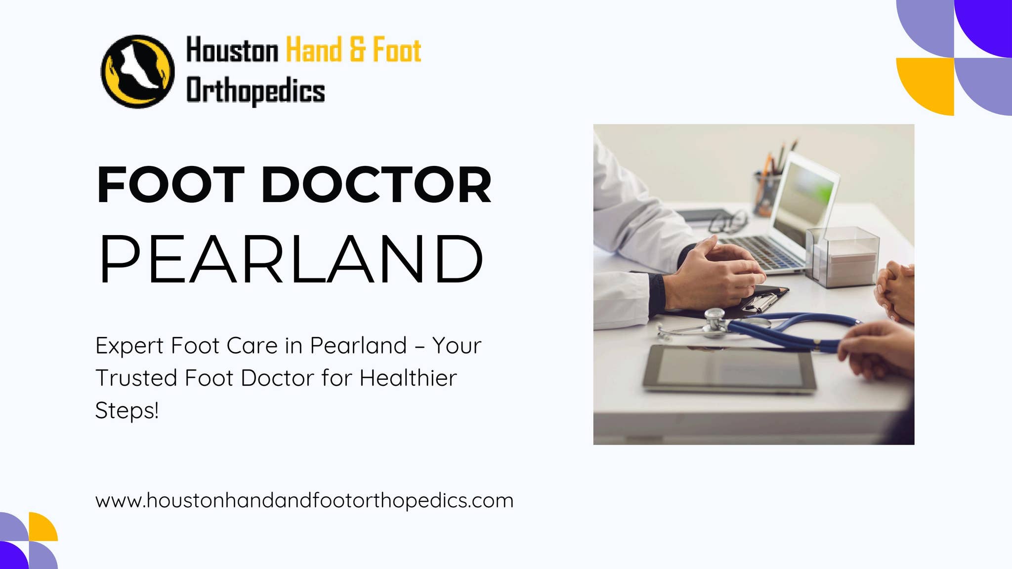 Top Foot Doctor in Pearland - Houston Hand & Foot Orthopedic by Houston ...